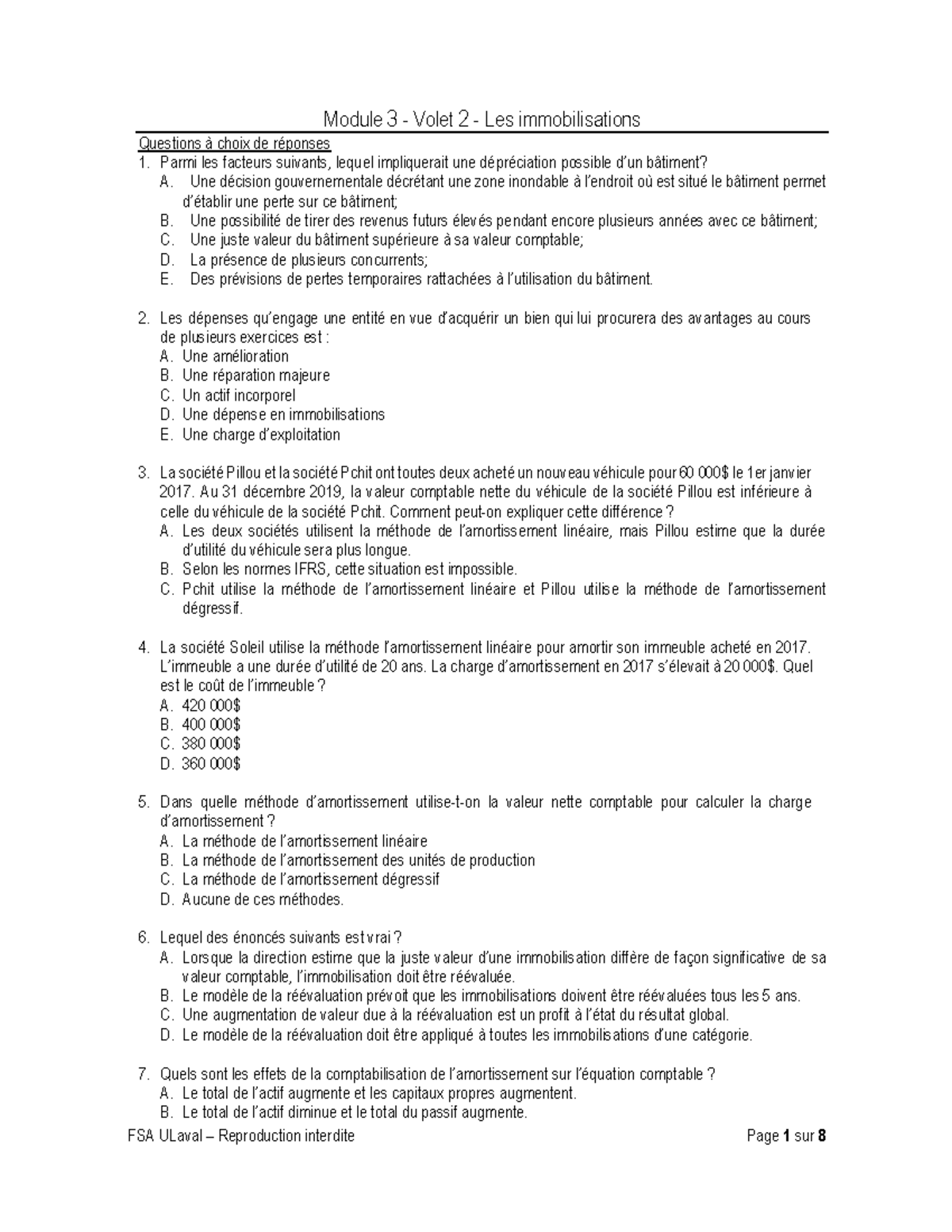 M3 V2 Exercices - Module 3 - Volet 2 - Les immobilisations Questions ‡ choix de rÈponses 1 ...