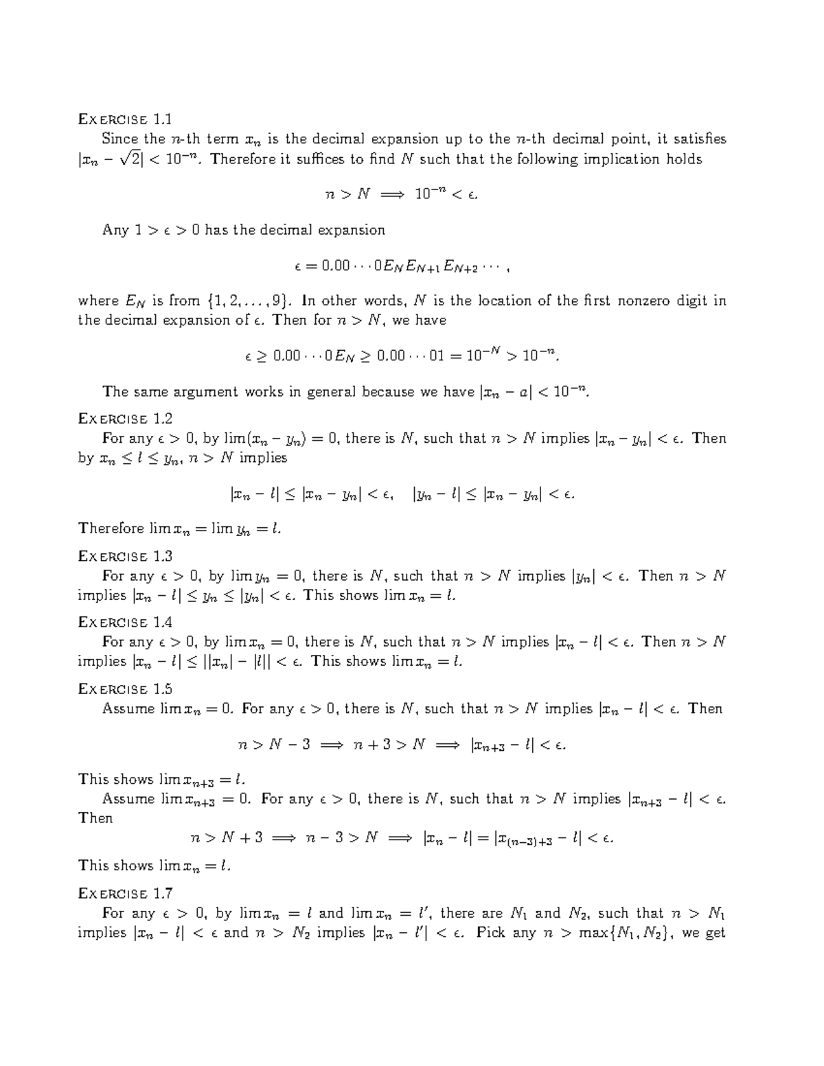 Homework 1 - Exercise 1. Since the n-th term xn is the decimal expansion up to the n-th decimal ...