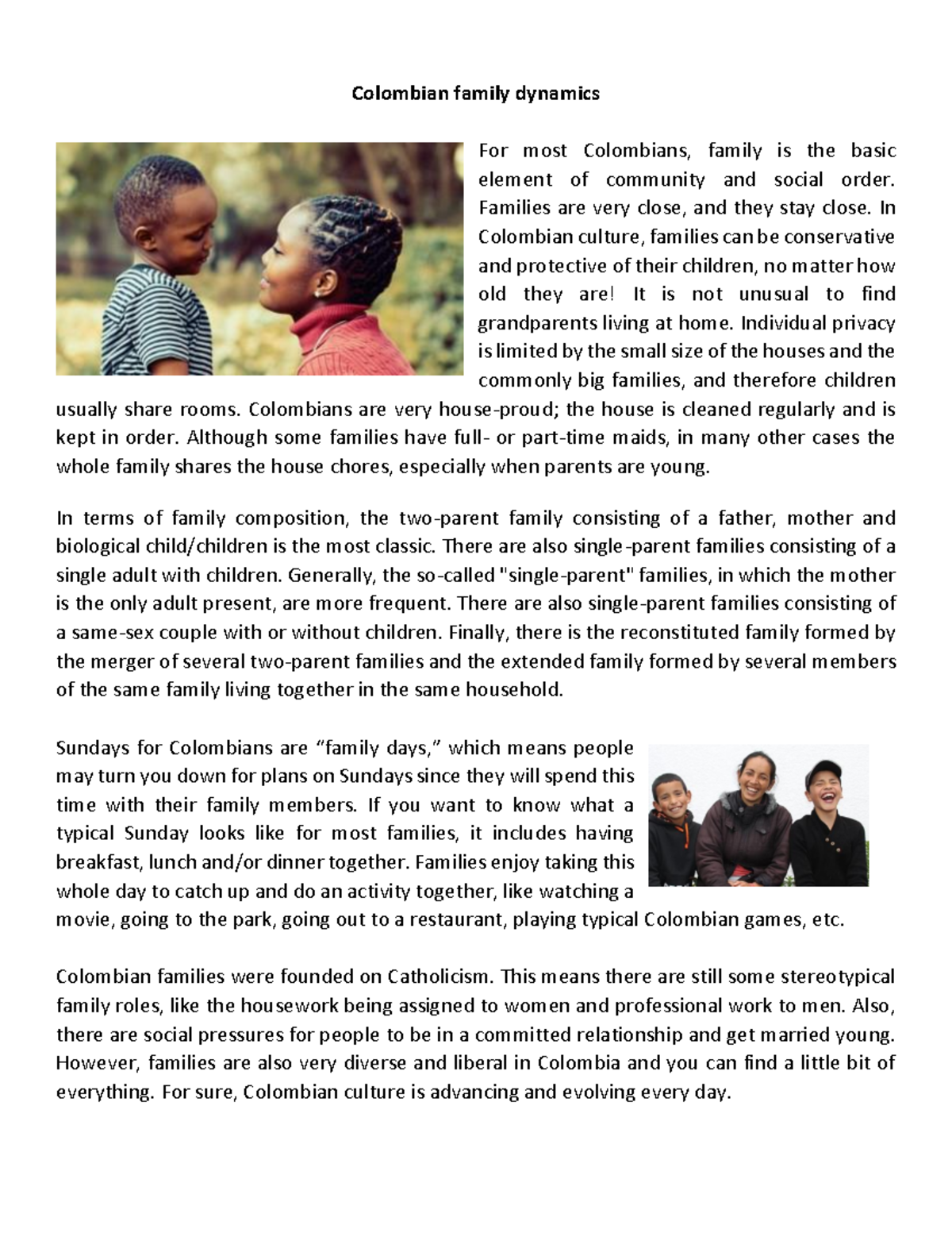 Colombian family dinamics - Colombian family dynamics For most ...