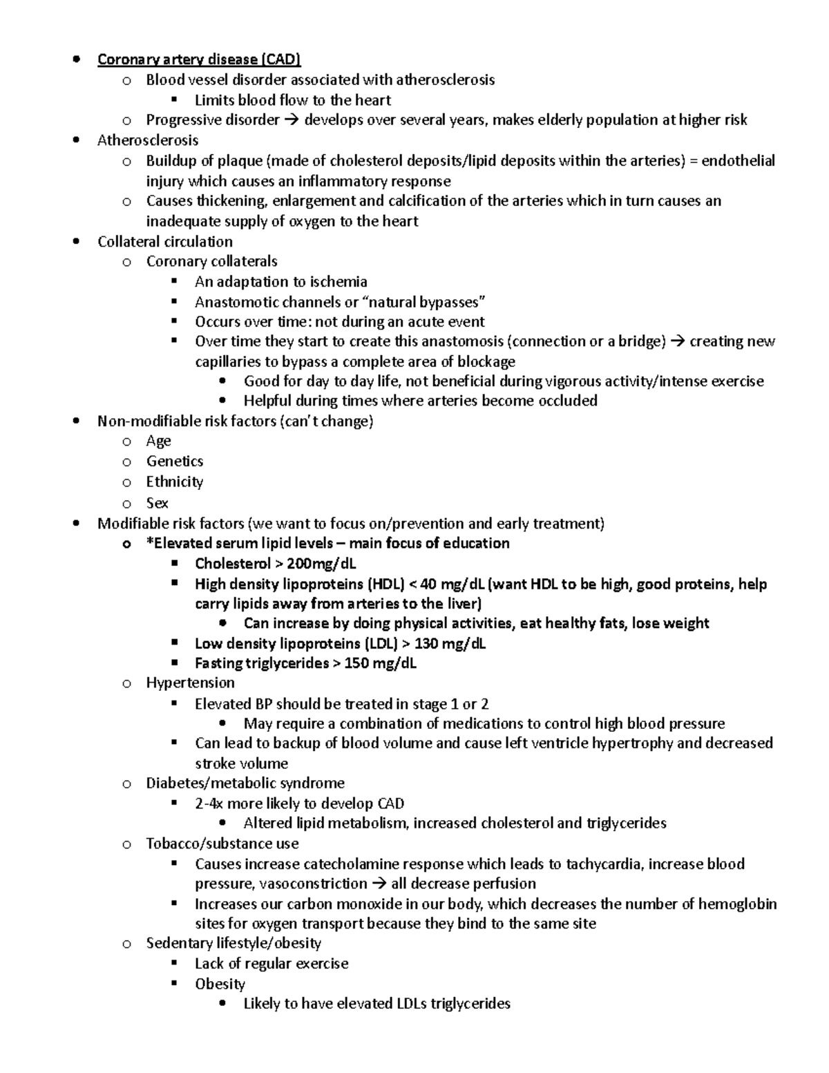 Ms exam 1 - Notes for exam 1 - Coronary artery disease (CAD) o Blood ...
