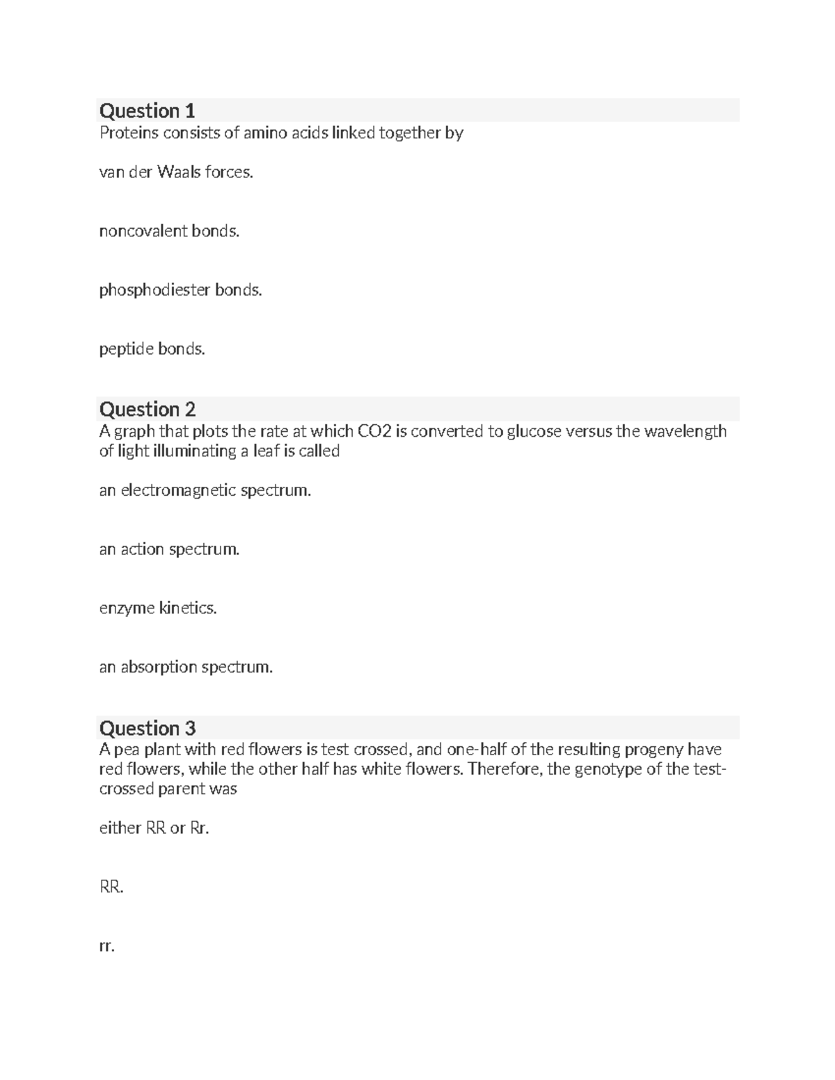 Biology 3 Exam practice - Question 1 Proteins consists of amino acids ...