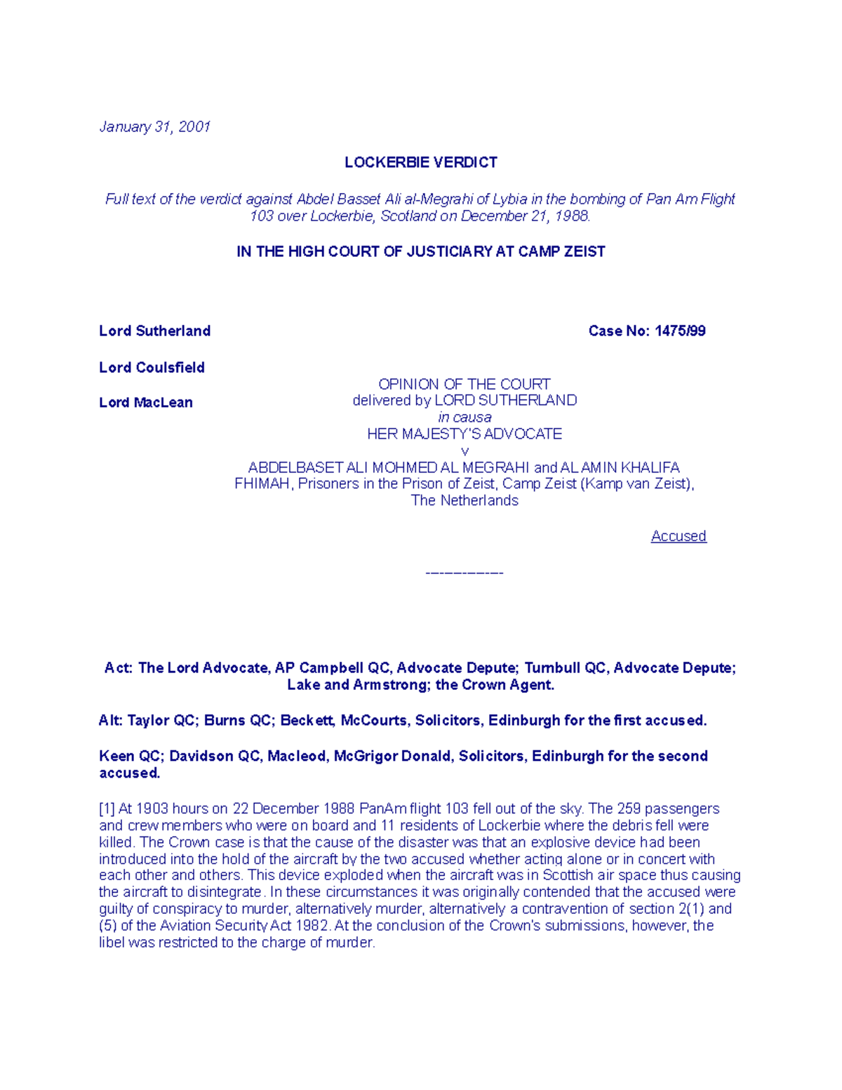 Verdict against Abdel Basset Ali al-Megrahi of Lybia in the bombing of ...