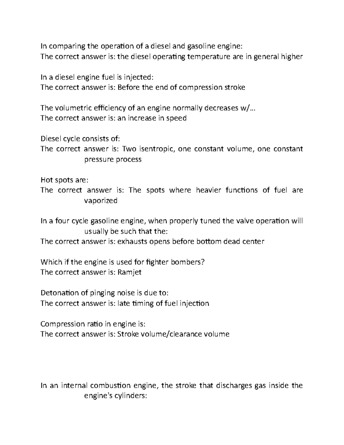 Mechanical Engineering Questions - In comparing the operation of a ...