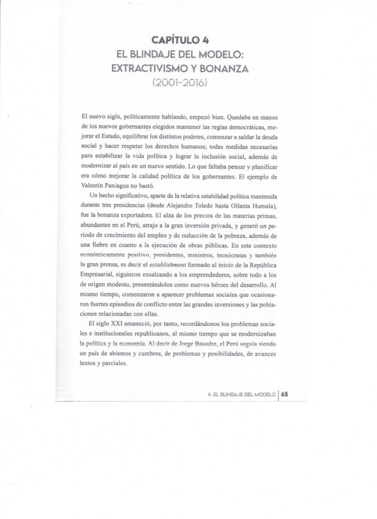 Cap. 4 - Lectura - CAPÍTULO 4 EL BLINDAJE DEL MODELO: EXTRACTIVISMO Y BONANZA El nuevo siglo ...