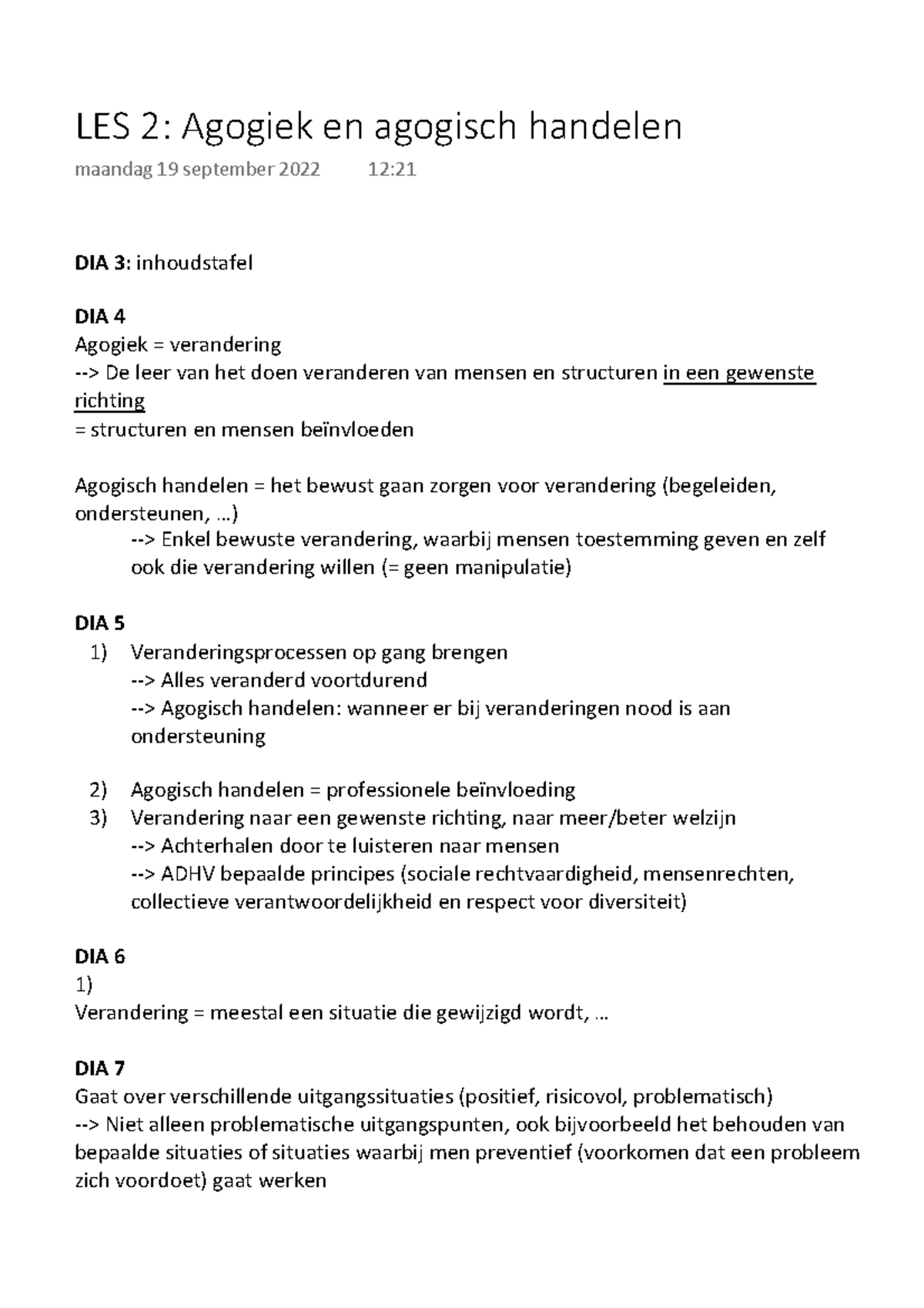 Hoofstuk 2 - Agogiek en agogisch handelen - DIA 3: inhoudstafel DIA 4 ...