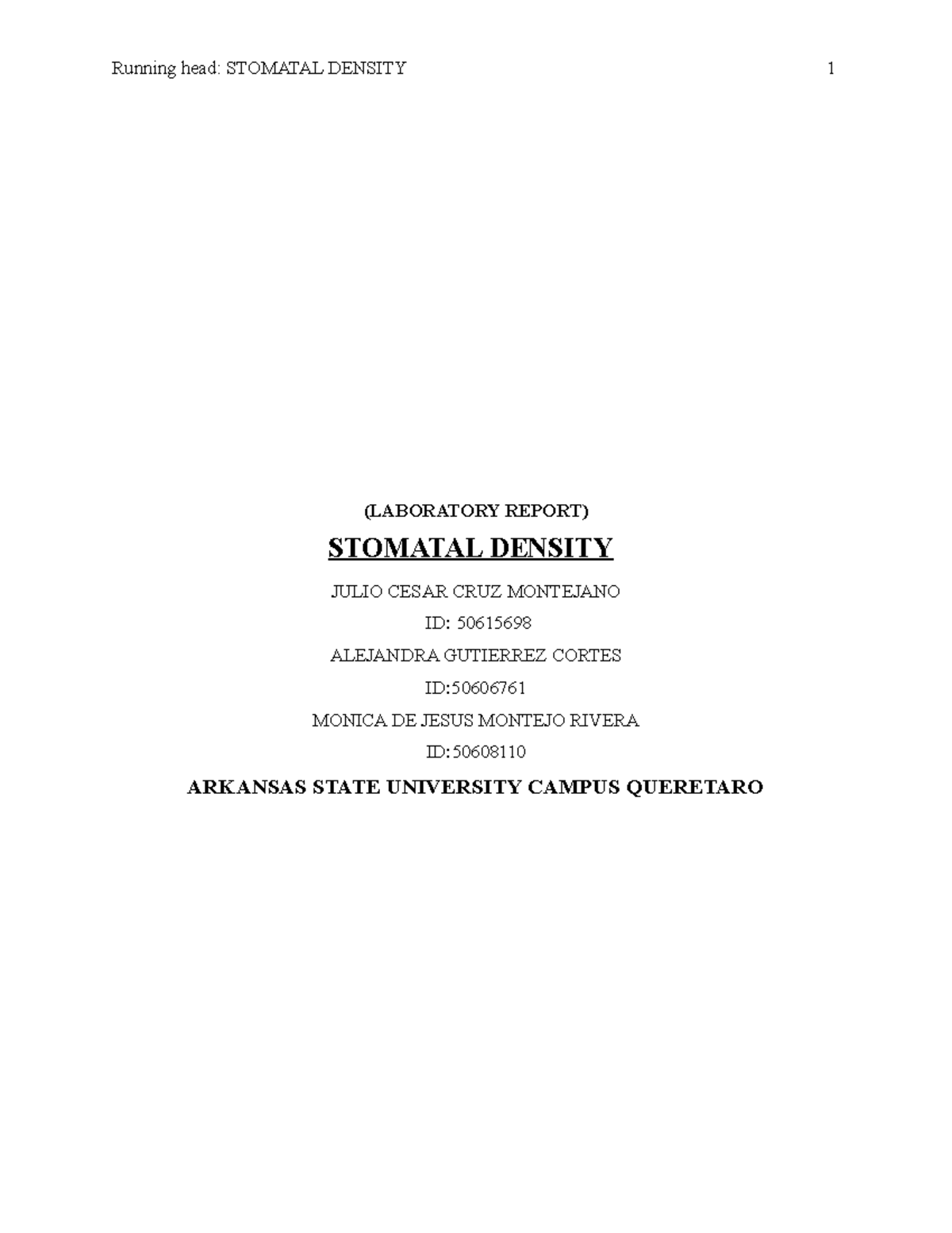 Second lab report - (LABORATORY REPORT) STOMATAL DENSITY JULIO CESAR ...