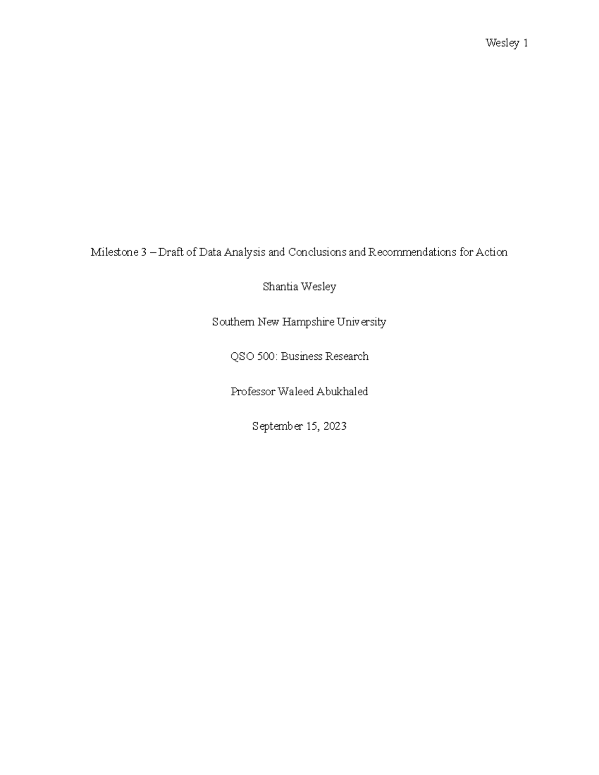 QSO 500 Module Seven - Milestone 3 - Milestone 3 – Draft of Data ...