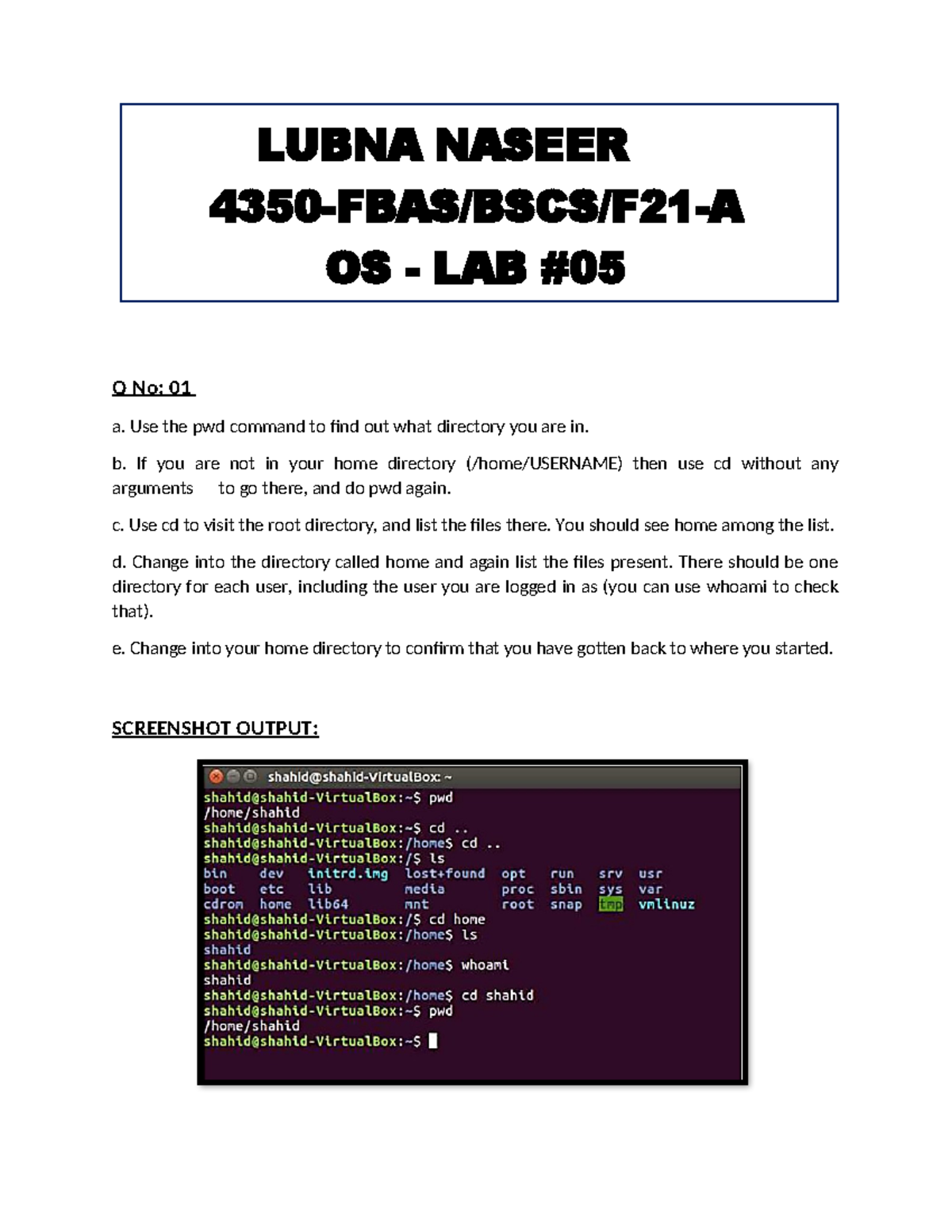 Lab05 Sol - Ubuntu based program- basic commands - LUBNA NASEER 4350-FBAS/BSCS/F21-A OS - LAB Q ...