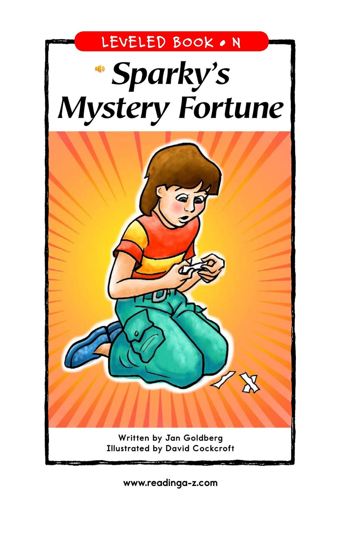 Sparkey's Mystery Fortune - LEVELED Book N Mystery Fortune Written Jan ...