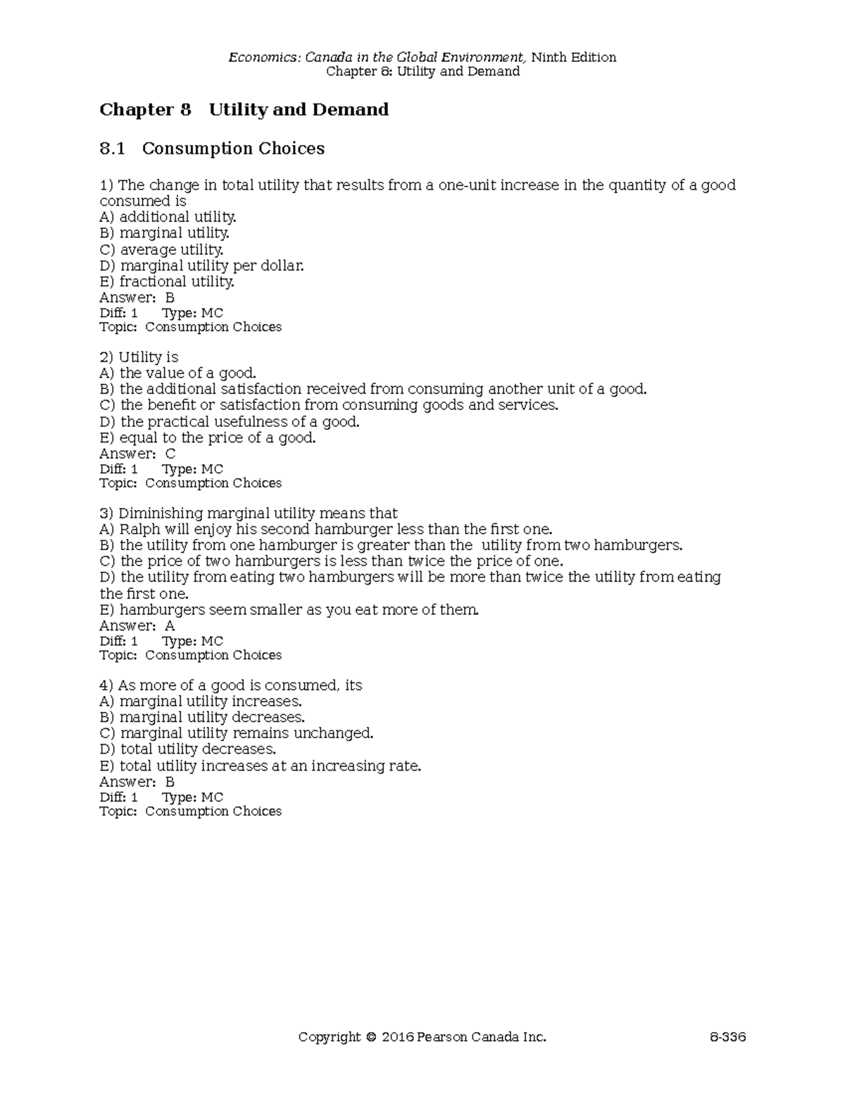 Chapter 8 - Chapter 8: Utility and Demand Chapter 8 Utility and Demand 8 Consumption Choices The ...