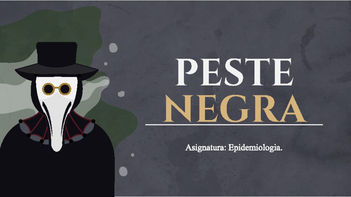 La peste negra presentacion - PESTE NEGRA , también conocida como ...