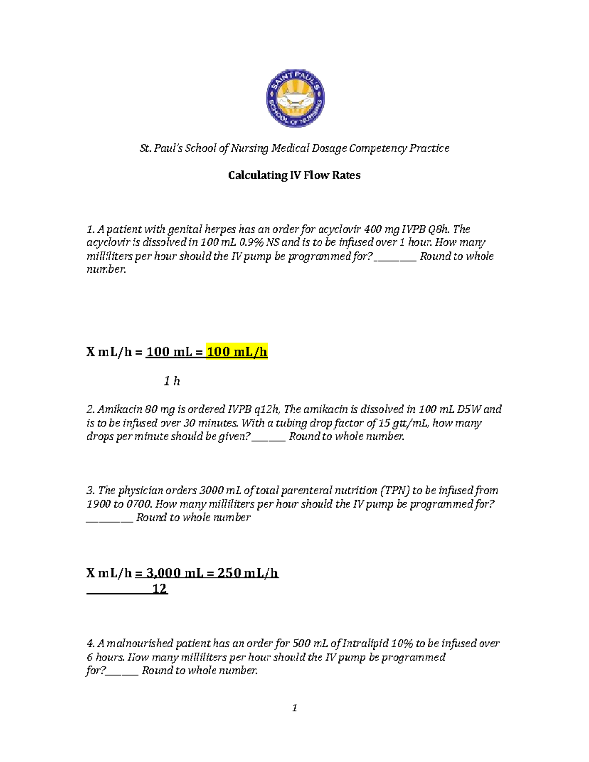 Calculating IV Flow Rates Practice 9 6 21 St Paul s School Of