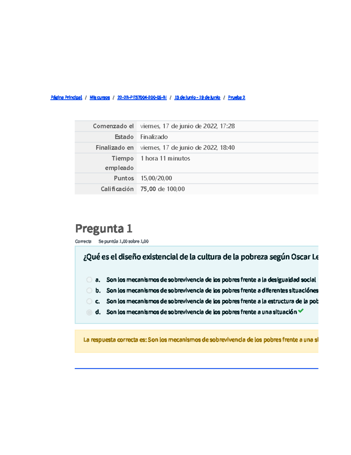 Prueba 2 Pobreza Y Exclusion Social - Página Principal/ Mis cursos/22 ...