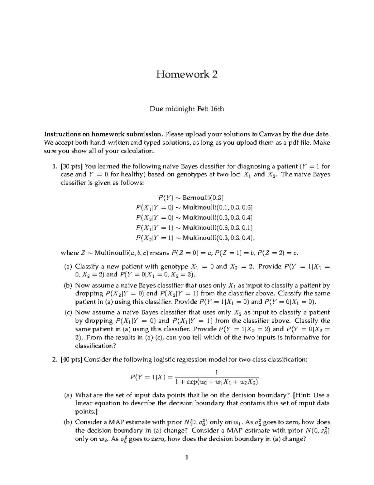Homework 2 - Homework 2 Due midnight Feb 16th Instructions on homework ...