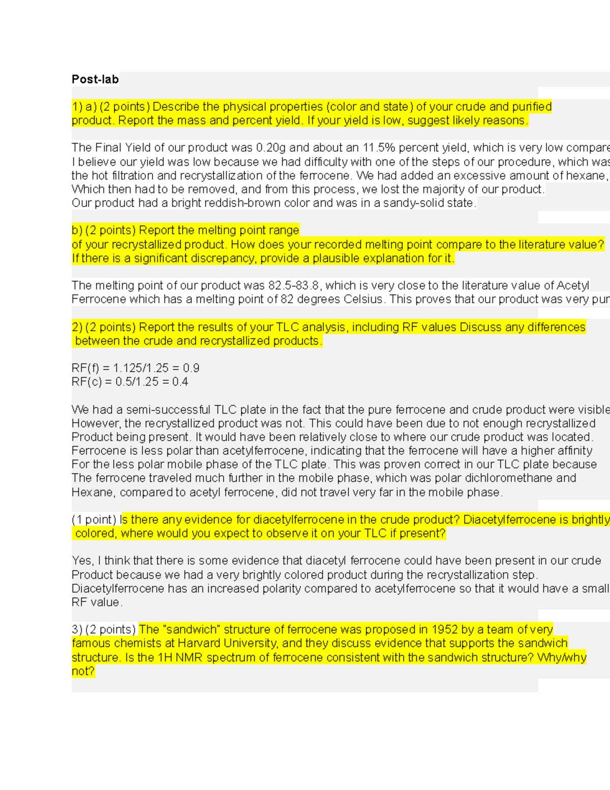 Acylation of Ferrocene Post Lab (1) - Post-lab a) (2 points) Describe ...