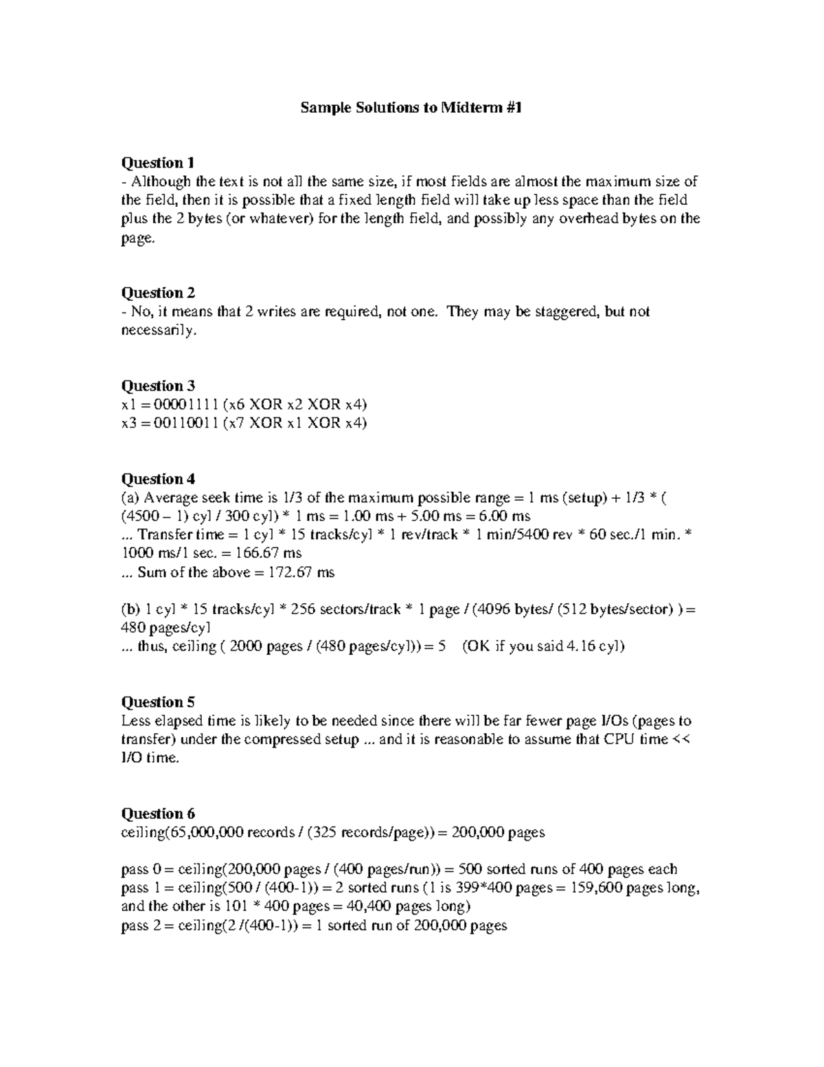 Midterm mt solution - Sample Solutions to Midterm # Question 1 Although the text is not all the ...