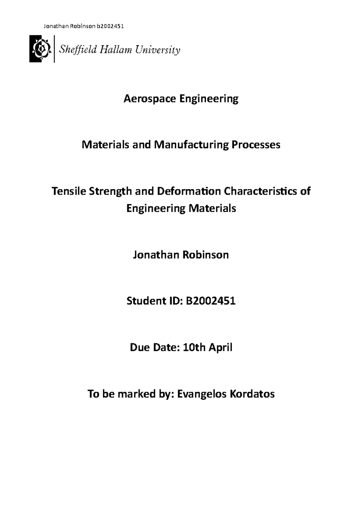 Lab Report - Grade: 2:1 - Aerospace Engineering Materials and ...