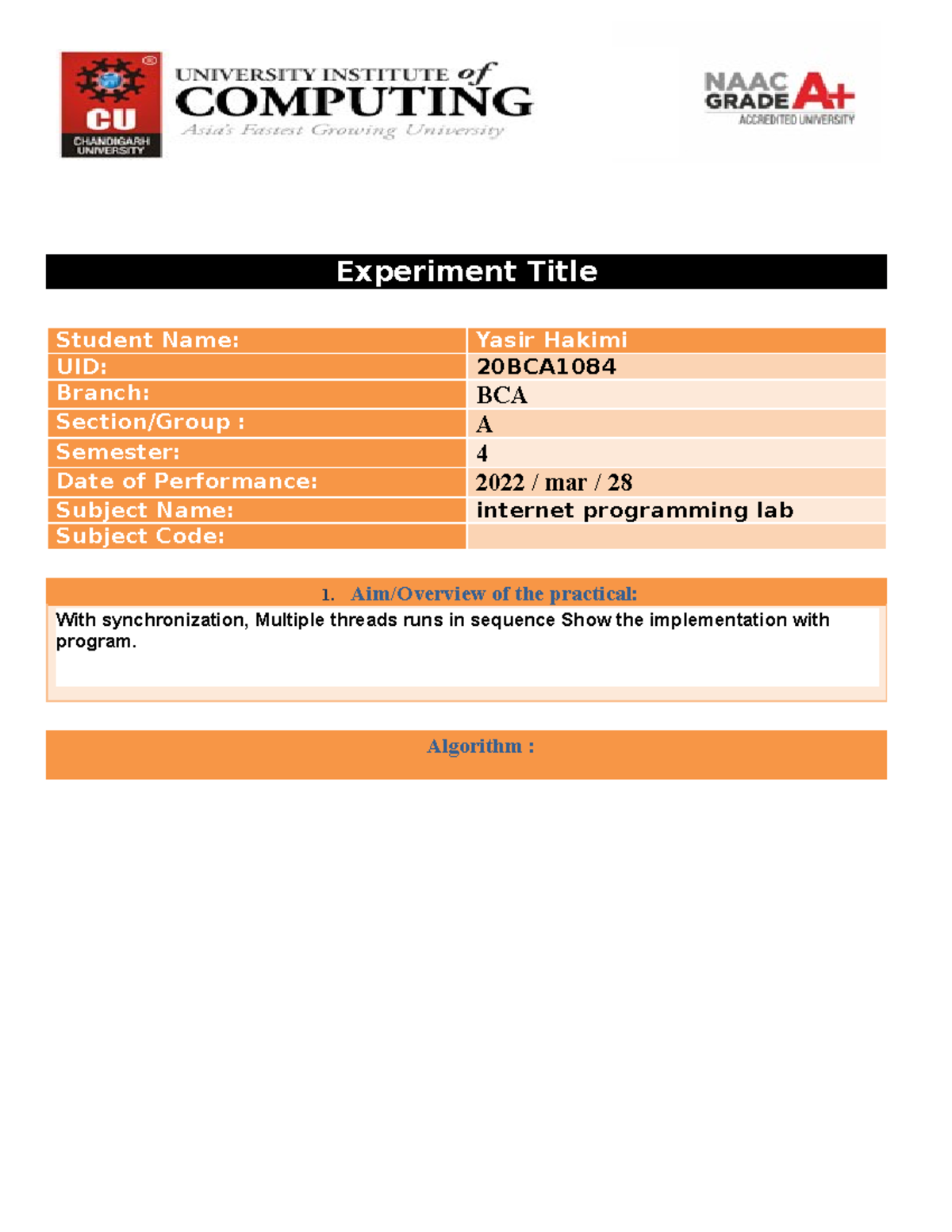 20BCA1084 Yasir Hakimi - Experiment Title Student Name: Yasir Hakimi UID: 20BCA Branch: BCA ...