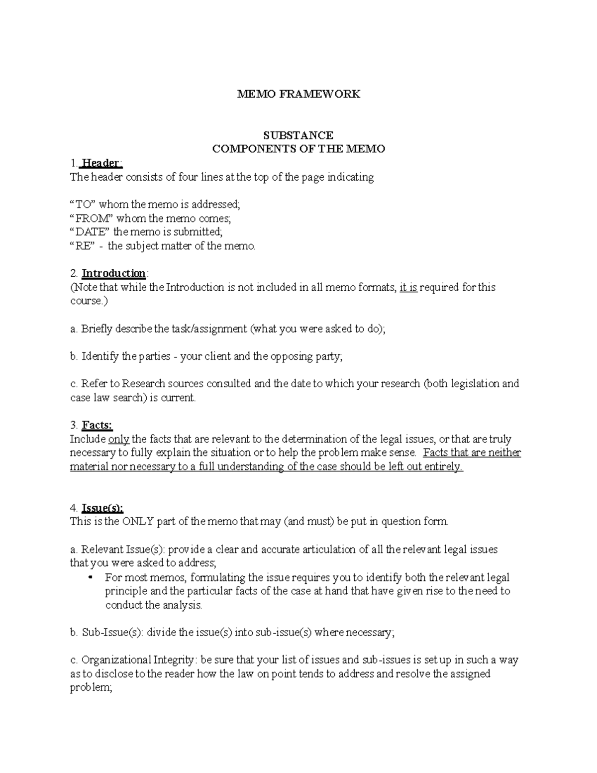 Memorandum Framework - MEMO FRAMEWORK Header: SUBSTANCE COMPONENTS OF THE MEMO The header ...