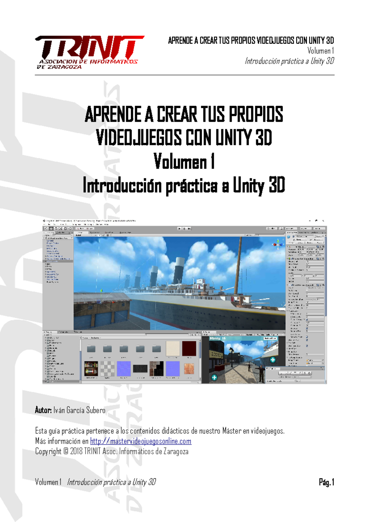 1 Introducción Práctica a Unity 3D - Volumen 1 Introducción práctica a ...