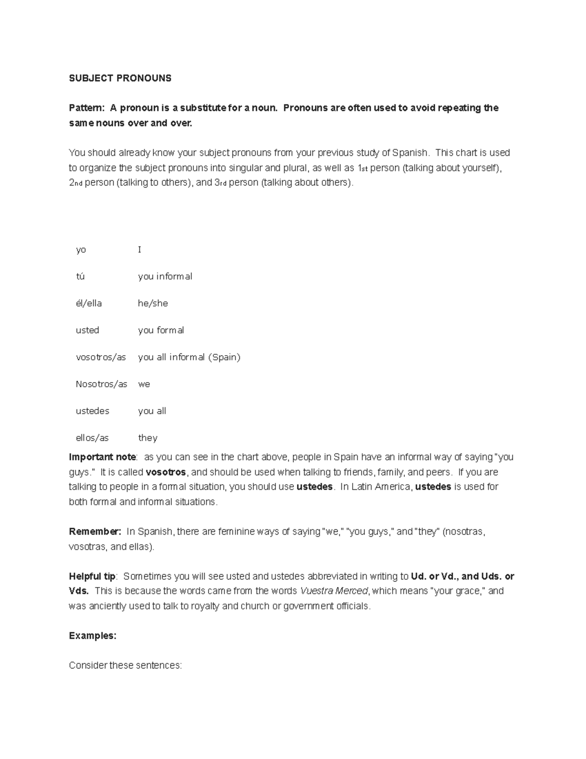 Subject Pronouns - Here are some notes that you can use. - SUBJECT ...