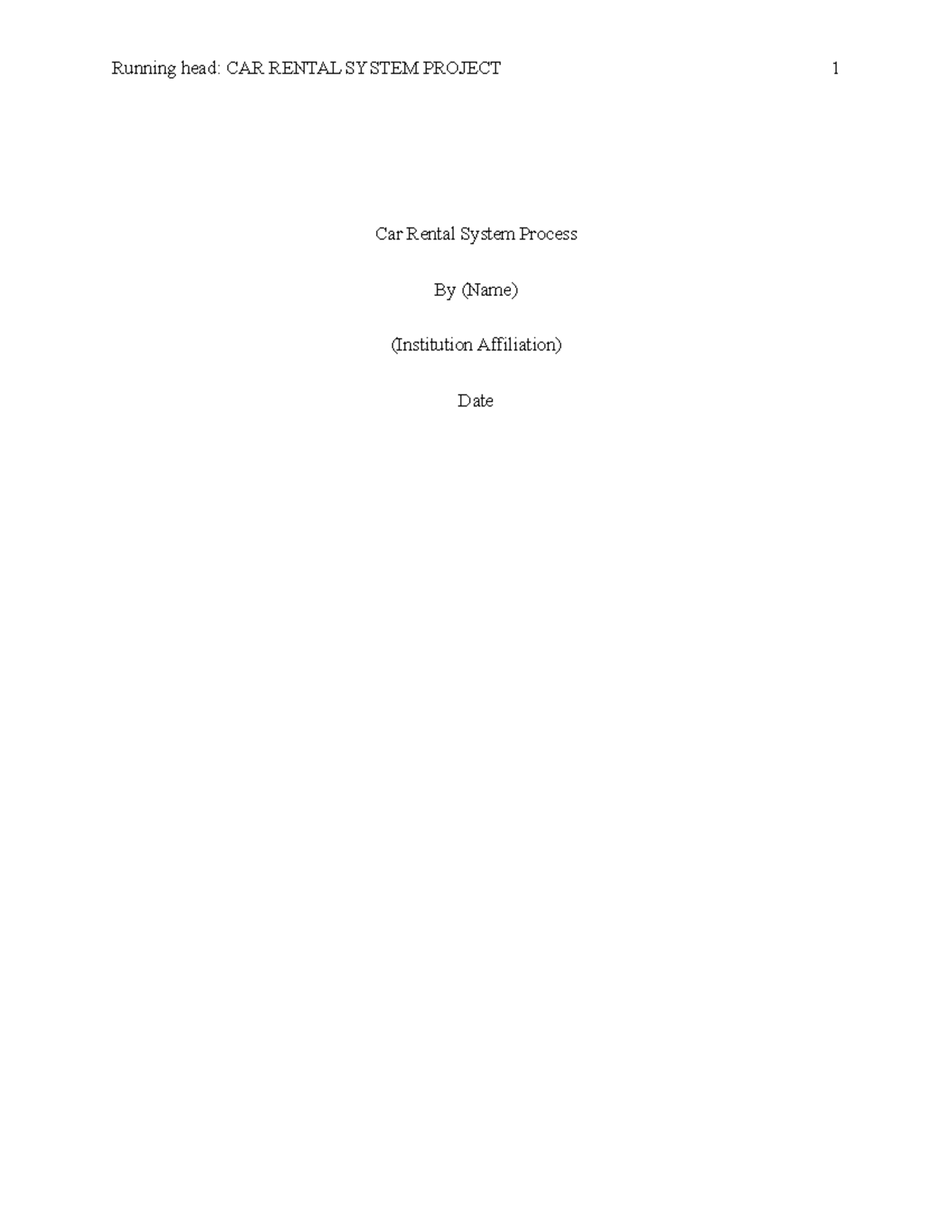 Car Rental Project - car - Running head: CAR RENTAL SYSTEM PROJECT 1 ...