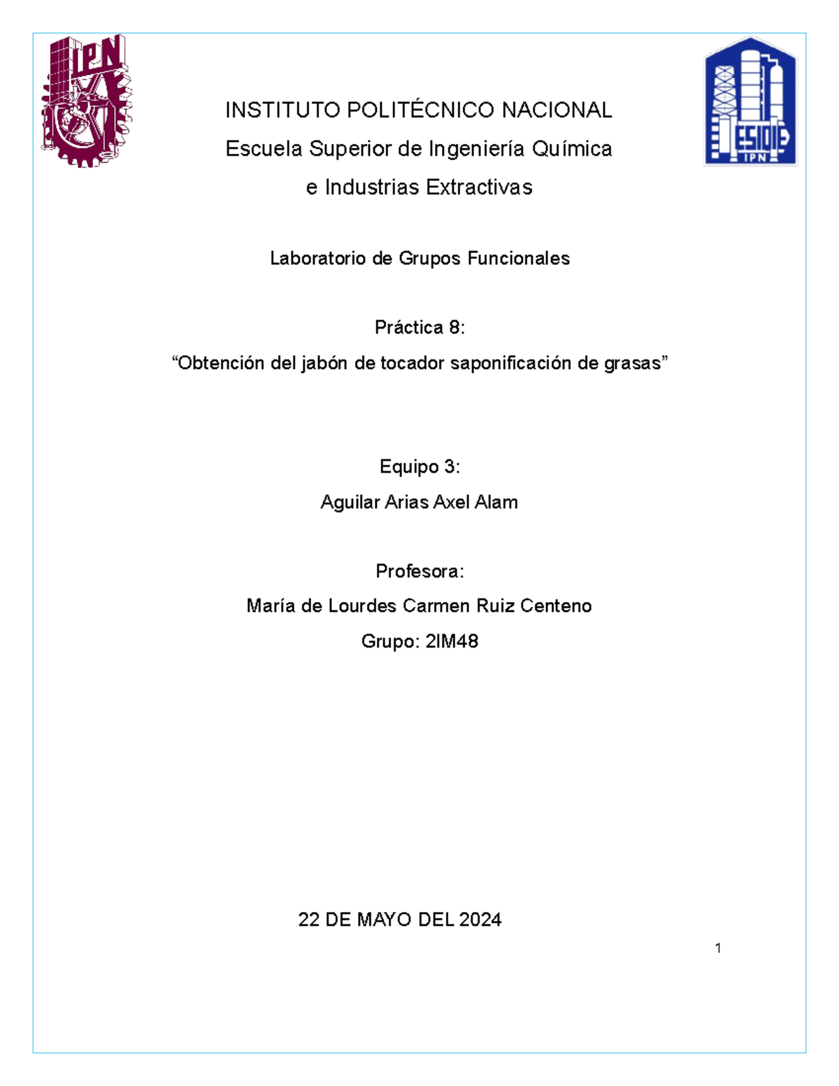 Práctica 8 EQ3 2IM48 - INSTITUTO POLITÉCNICO NACIONAL Escuela Superior de Ingeniería Química e ...
