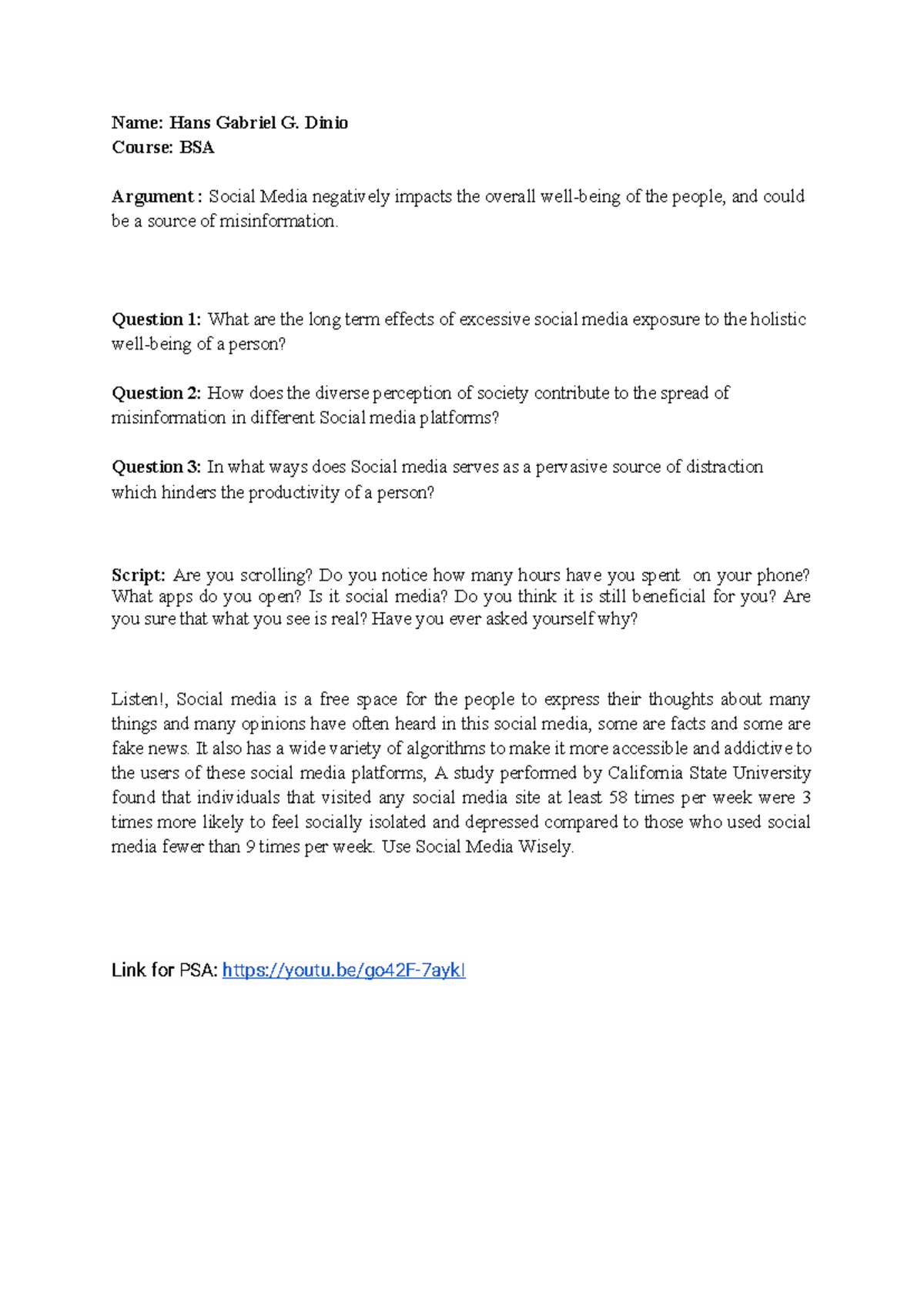 PSA Script - jcnhdbhedb - Name: Hans Gabriel G. Dinio Course: BSA ...