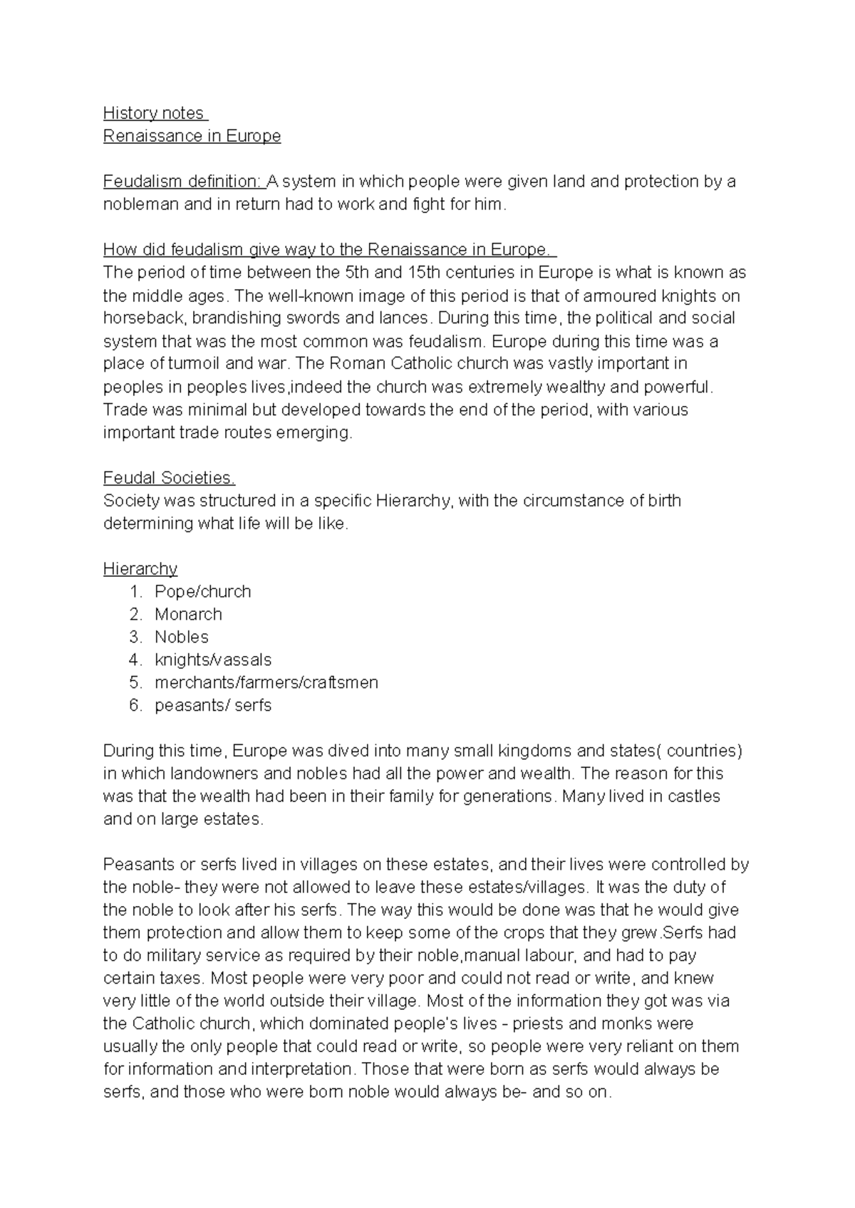 Renaissance in Europe - History notes Renaissance in Europe Feudalism ...