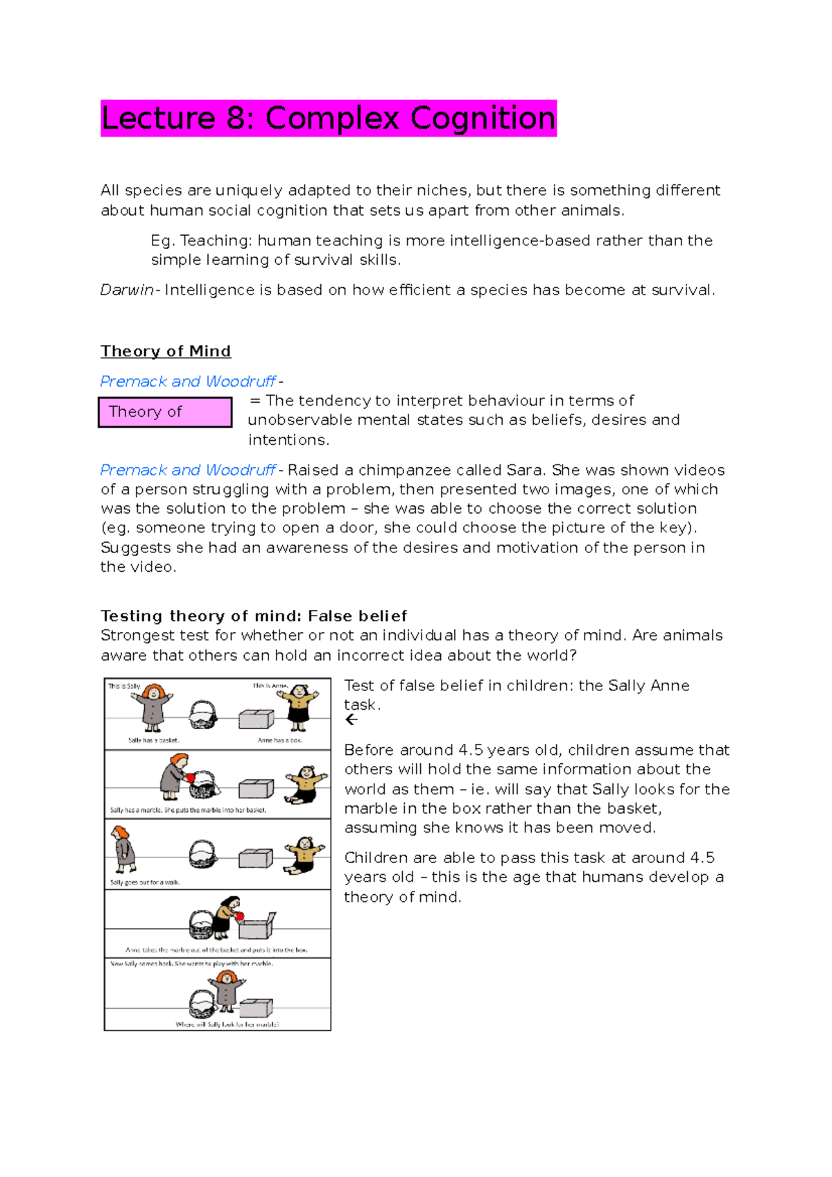 Lecture 8- Complex Cognition - Lecture 8: Complex Cognition All species are uniquely adapted to ...