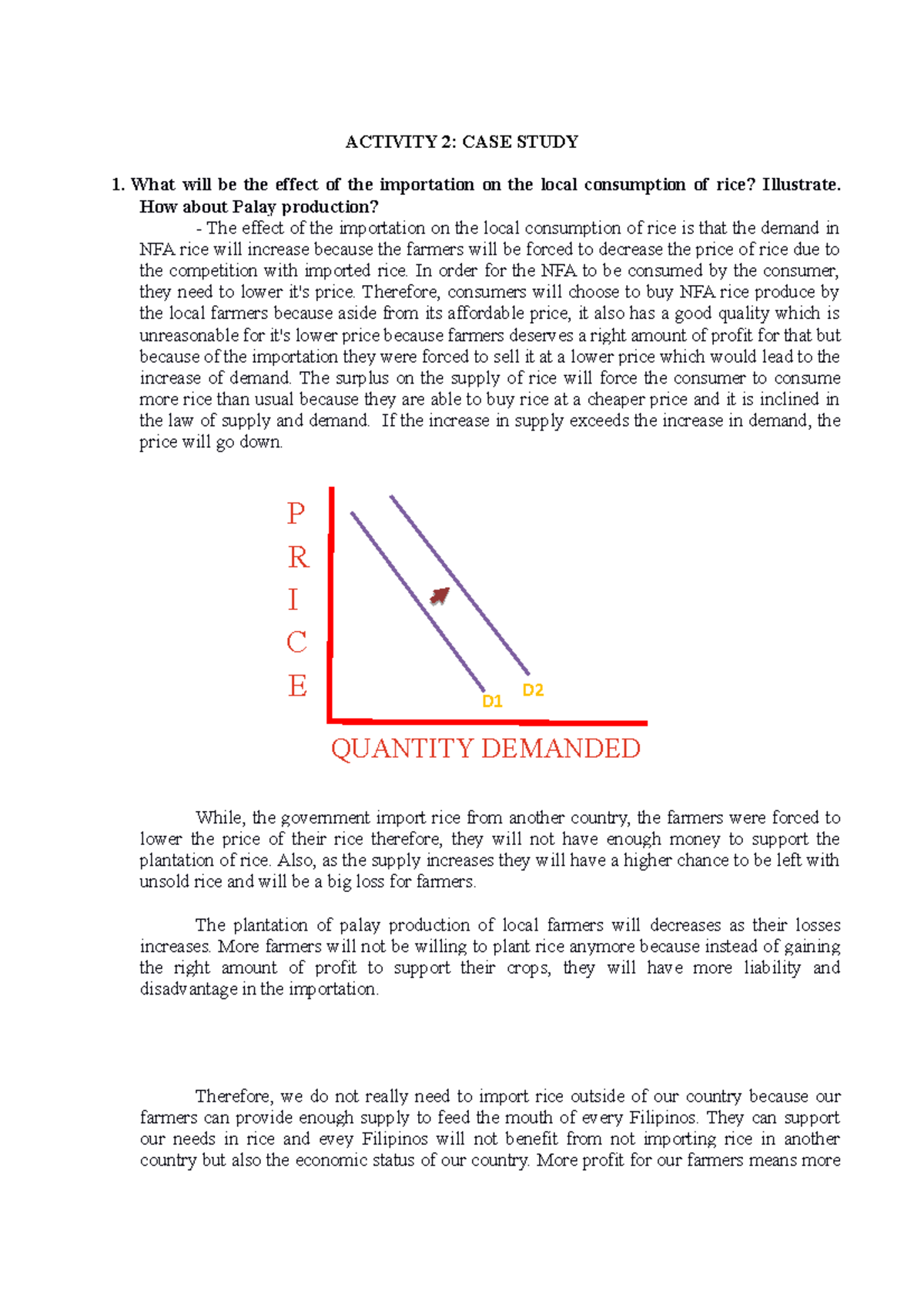 CASE Study - MAN ECO - ACTIVITY 2: CASE STUDY 1. What will be the ...