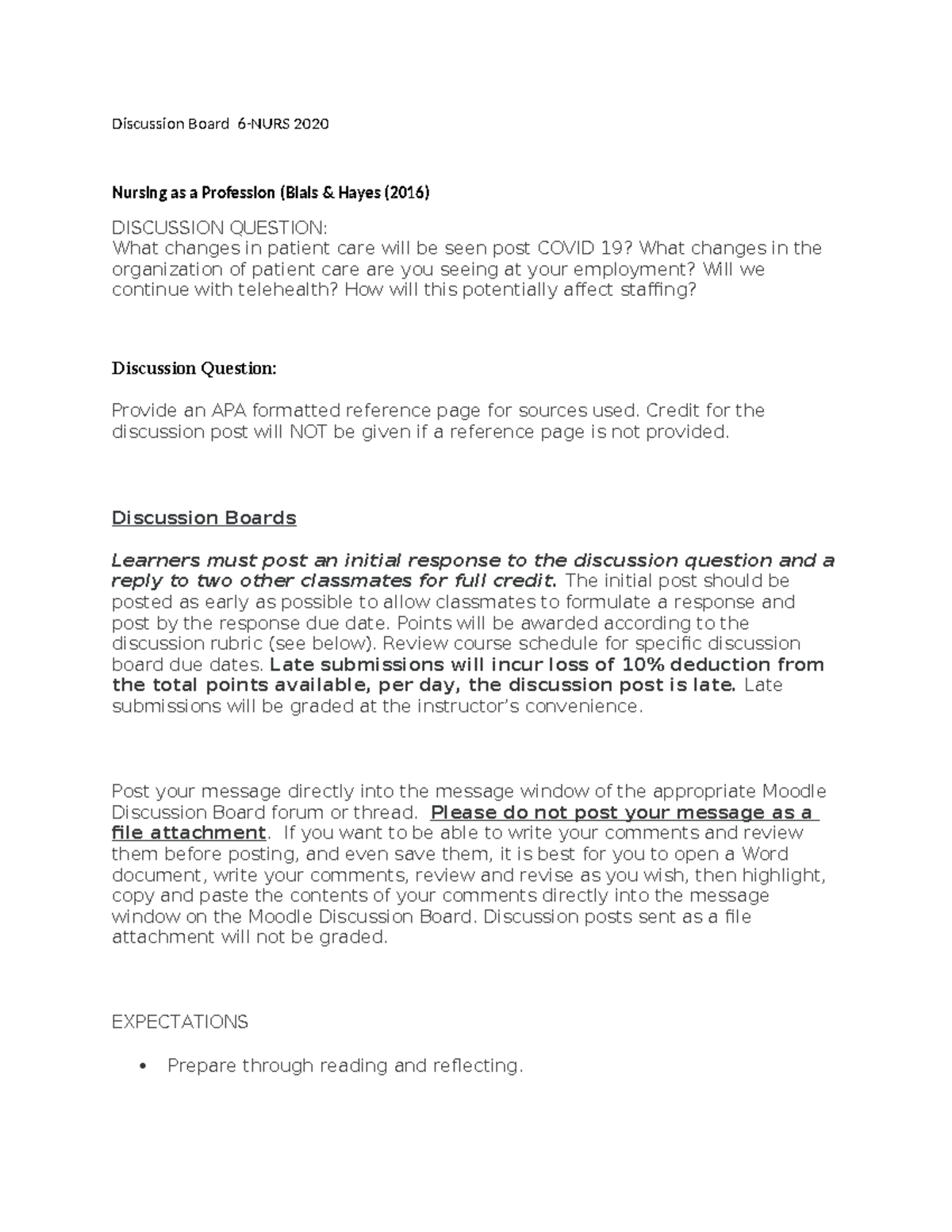 Discussion Board 6-NURS 2020 - Credit for the discussion post will NOT ...