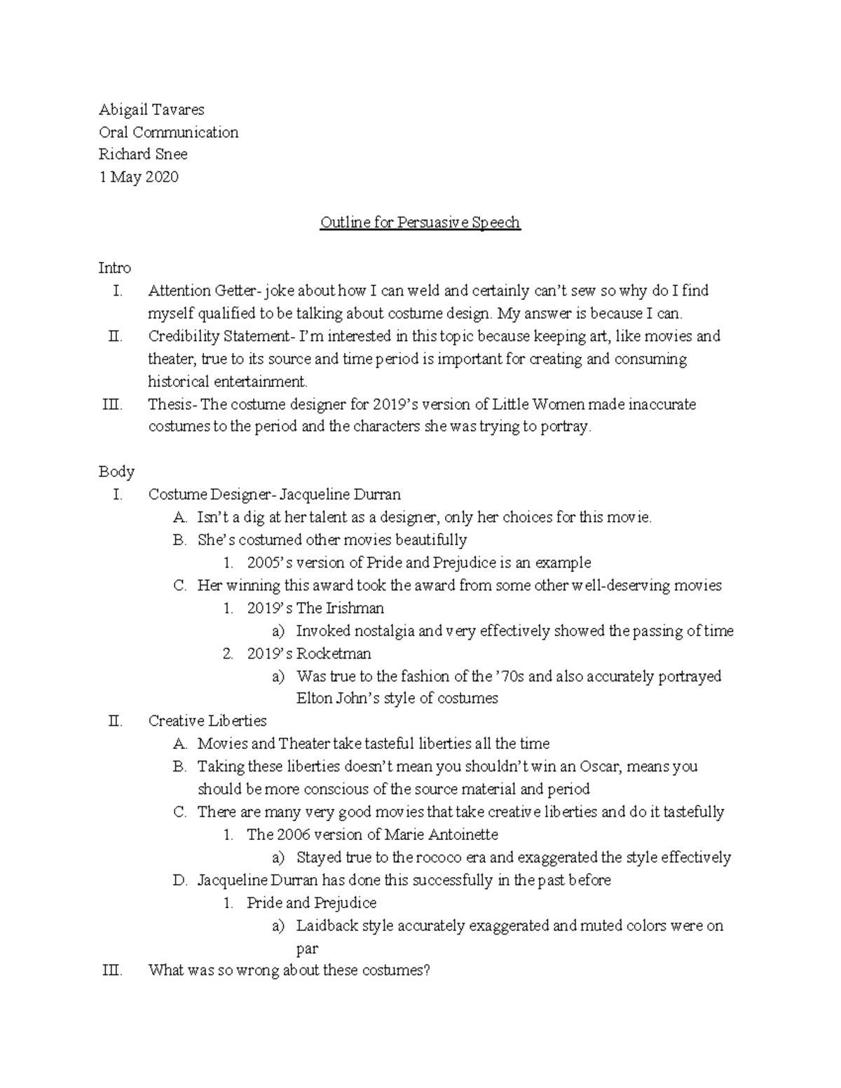 Speech Outline - Abigail Tavares Oral Communication Richard Snee 1 May ...