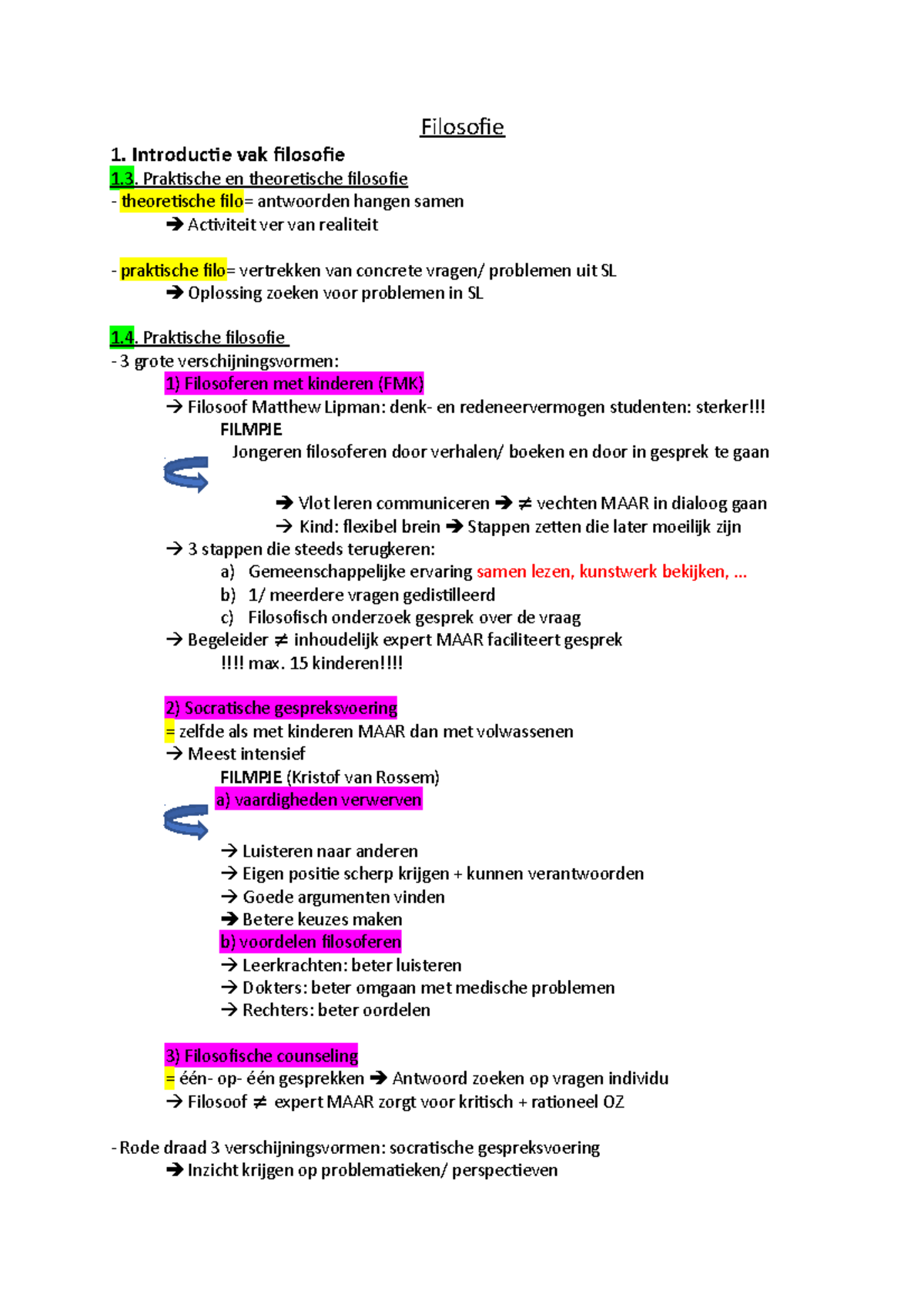 Filosofie svt - samenvatting - Filosofie 1. Introductie vak filosofie Praktische en theoretische ...