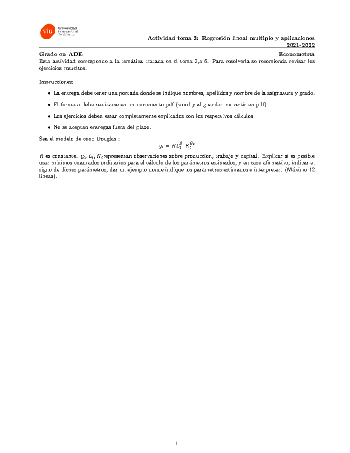 Tema 3 - Actividad tema 3: Regresi ́on lineal multiple y aplicaciones 2021- Grado en ADE ...