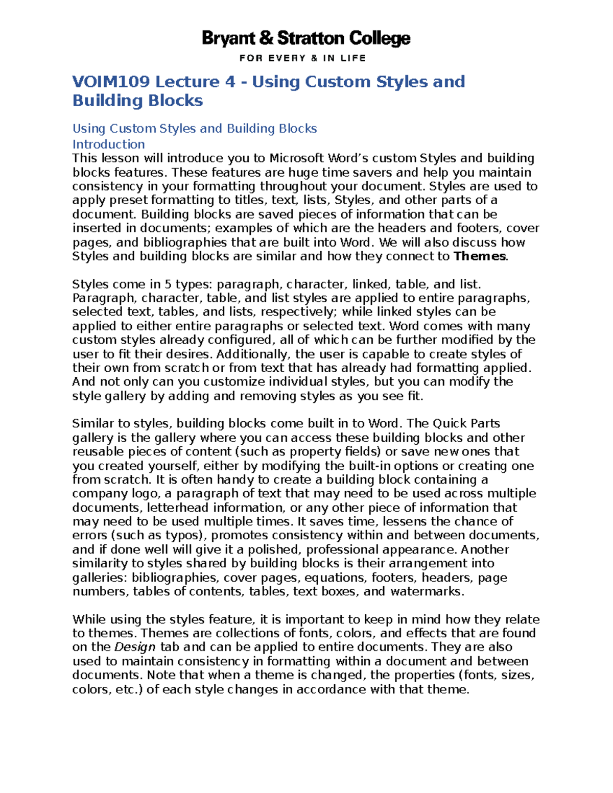 VOIM109 - Lecture 4 - Using Custom Styles and Building Blocks - VOIM109 Lecture 4 - Using Custom ...