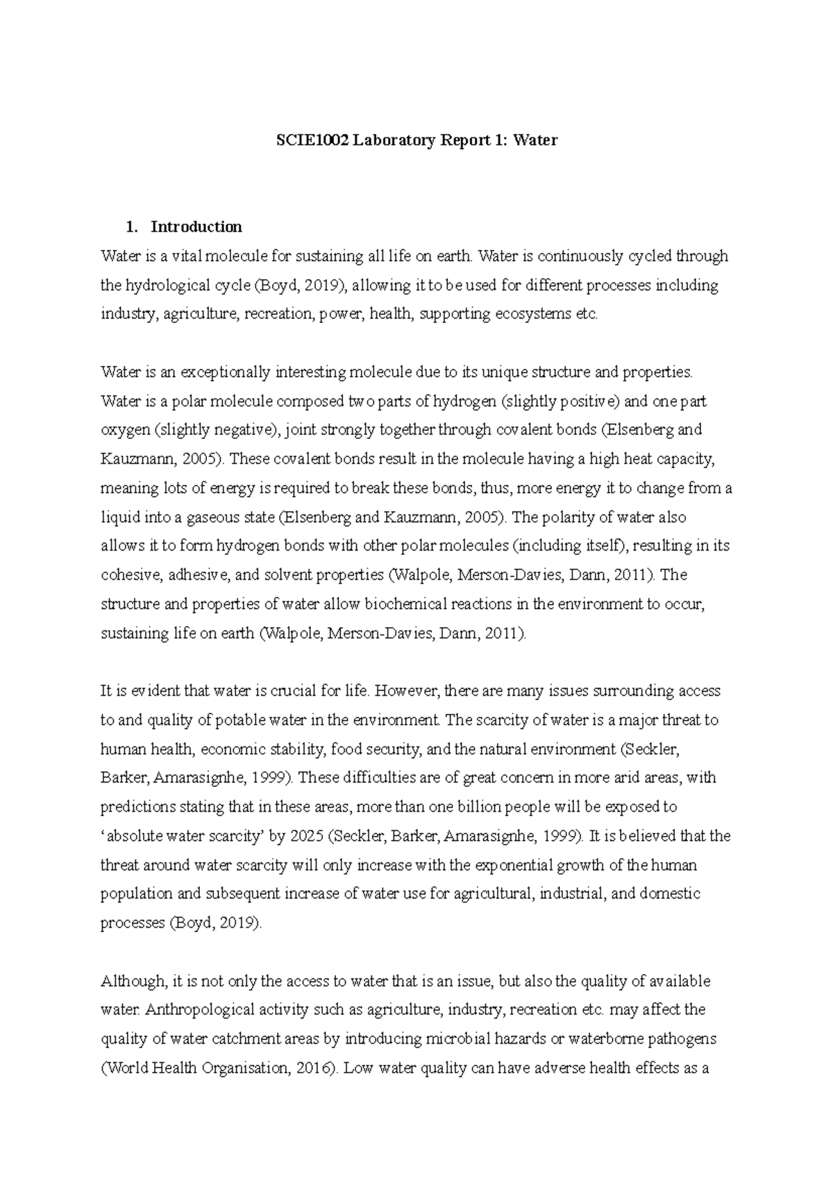 Lab Report 1; Water - SCIE1002 Laboratory Report 1: Water Introduction Water is a vital molecule ...