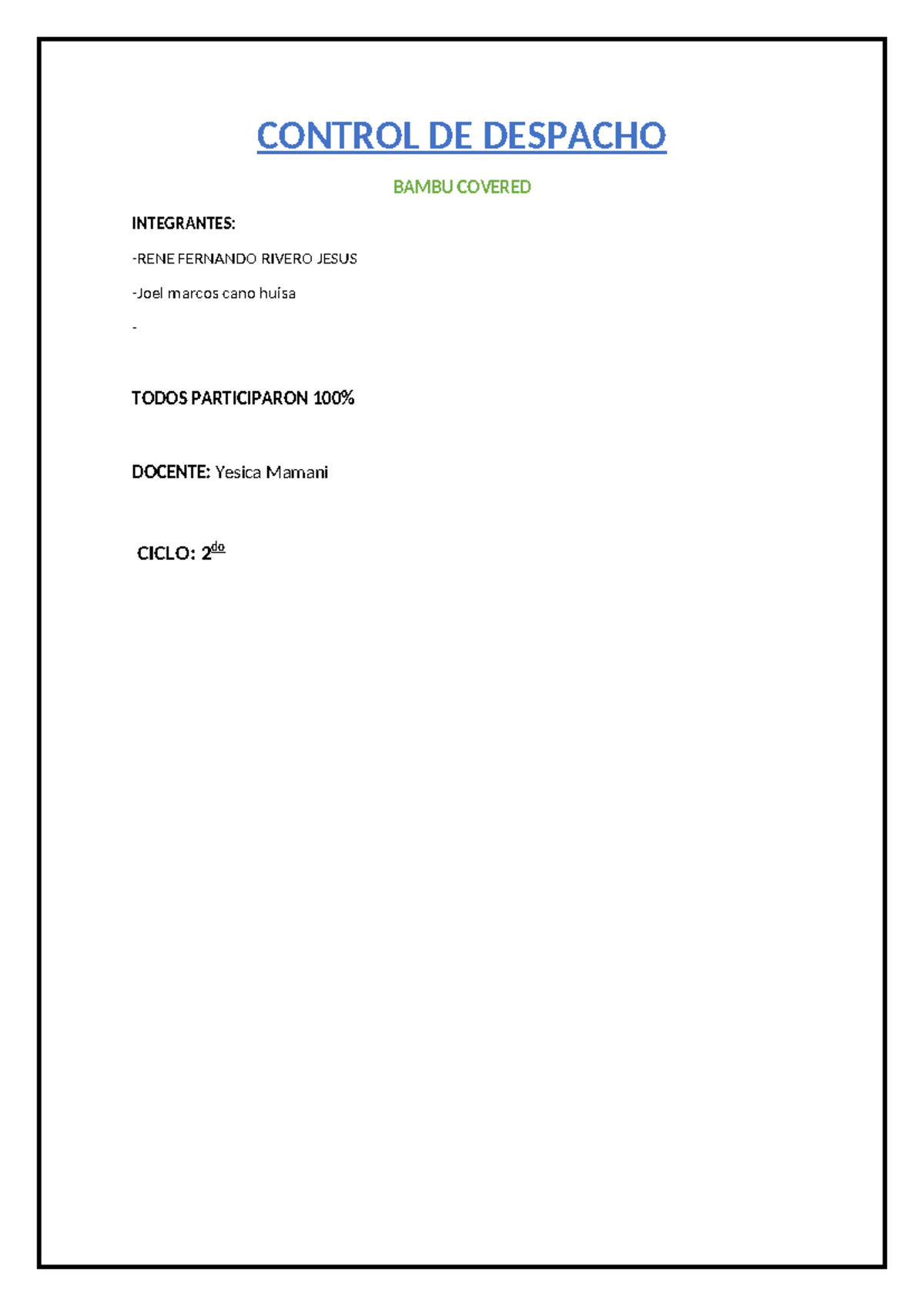 Control DE Despacho 2DO Ciclo - Contabilidad I - CONTROL DE DESPACHO ...