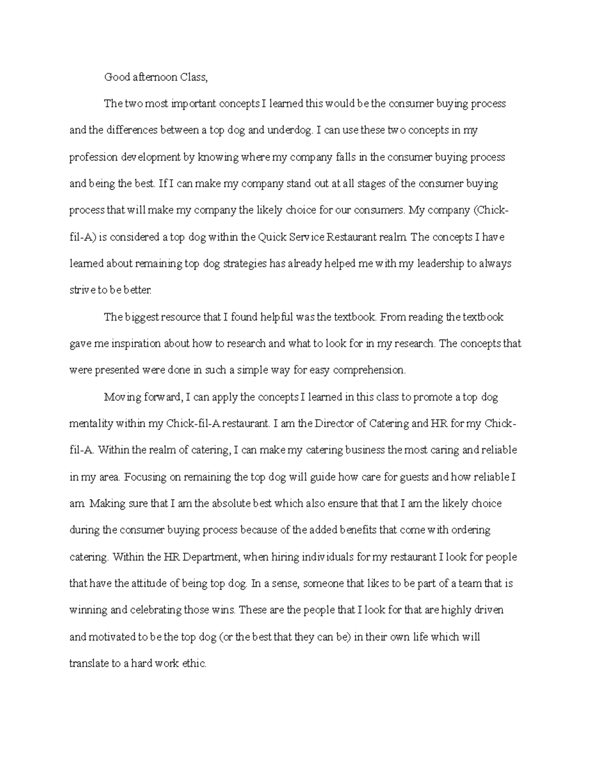 Discussion 8 - Good afternoon Class, The two most important concepts I ...