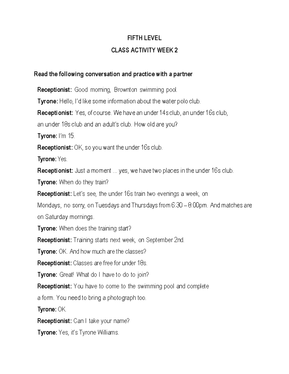 WEEK 2 Activity 1 TO DO - FIFTH LEVEL CLASS ACTIVITY WEEK 2 Read the ...