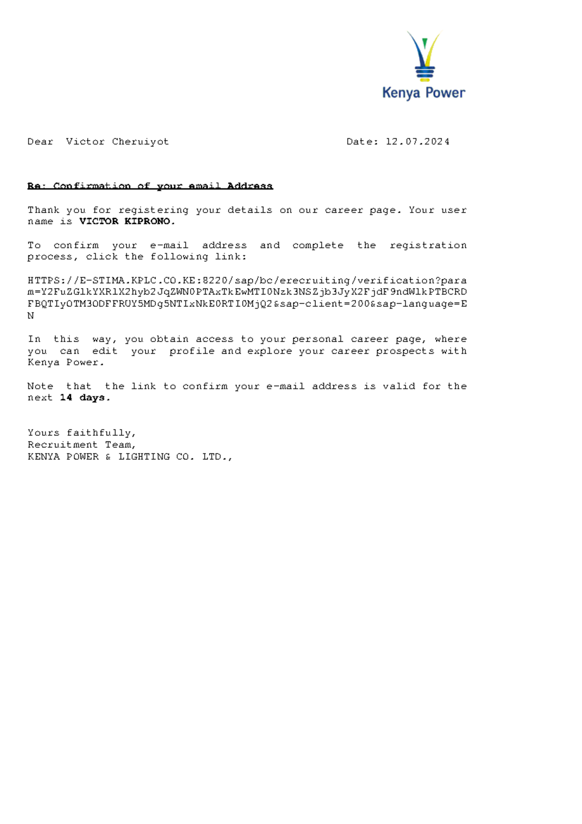 Confirm E-Mail Address - Dear Victor Cheruiyot Date: 12. Re ...