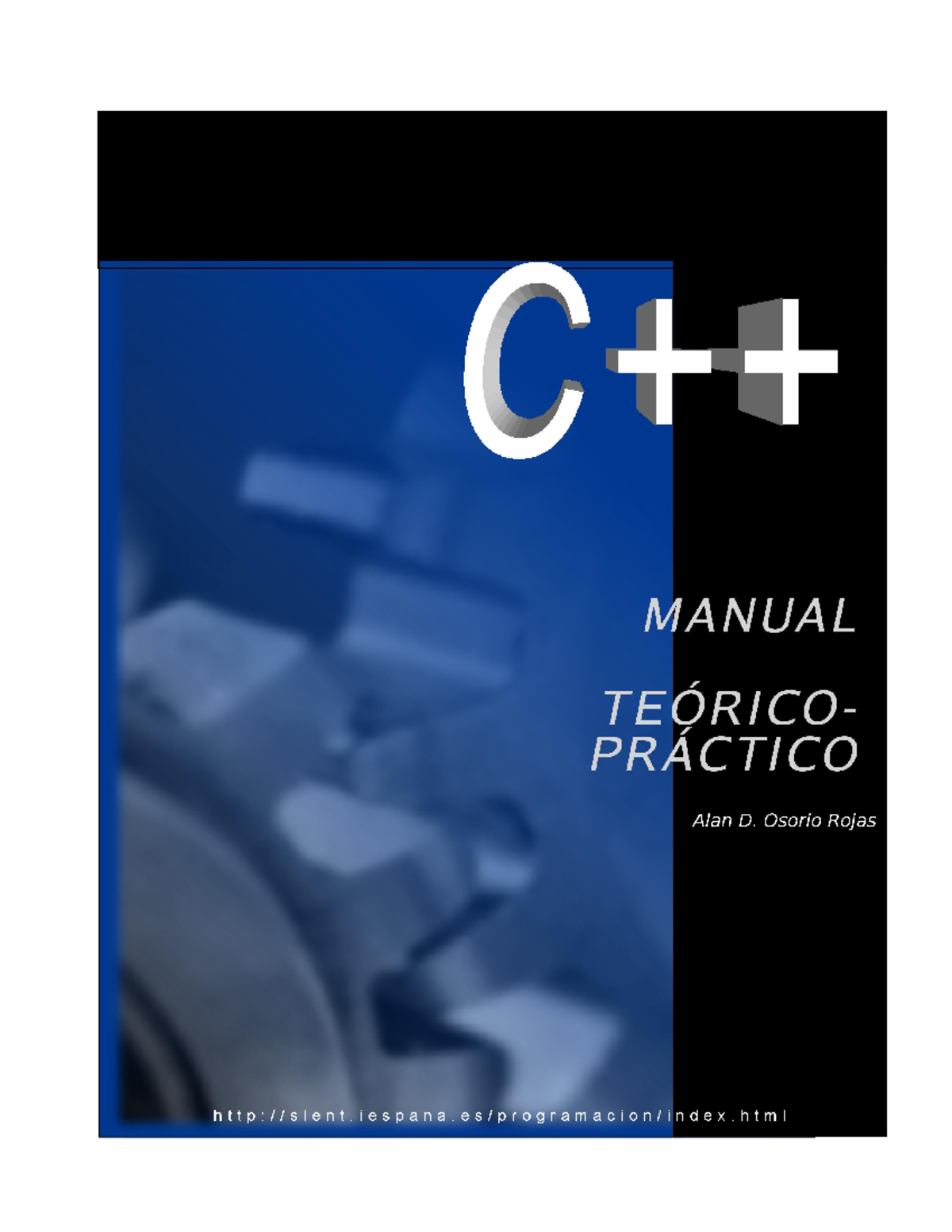 C++ - Libro de C++ para prácticar. - C++ Manual teórico-práctico Alan D ...