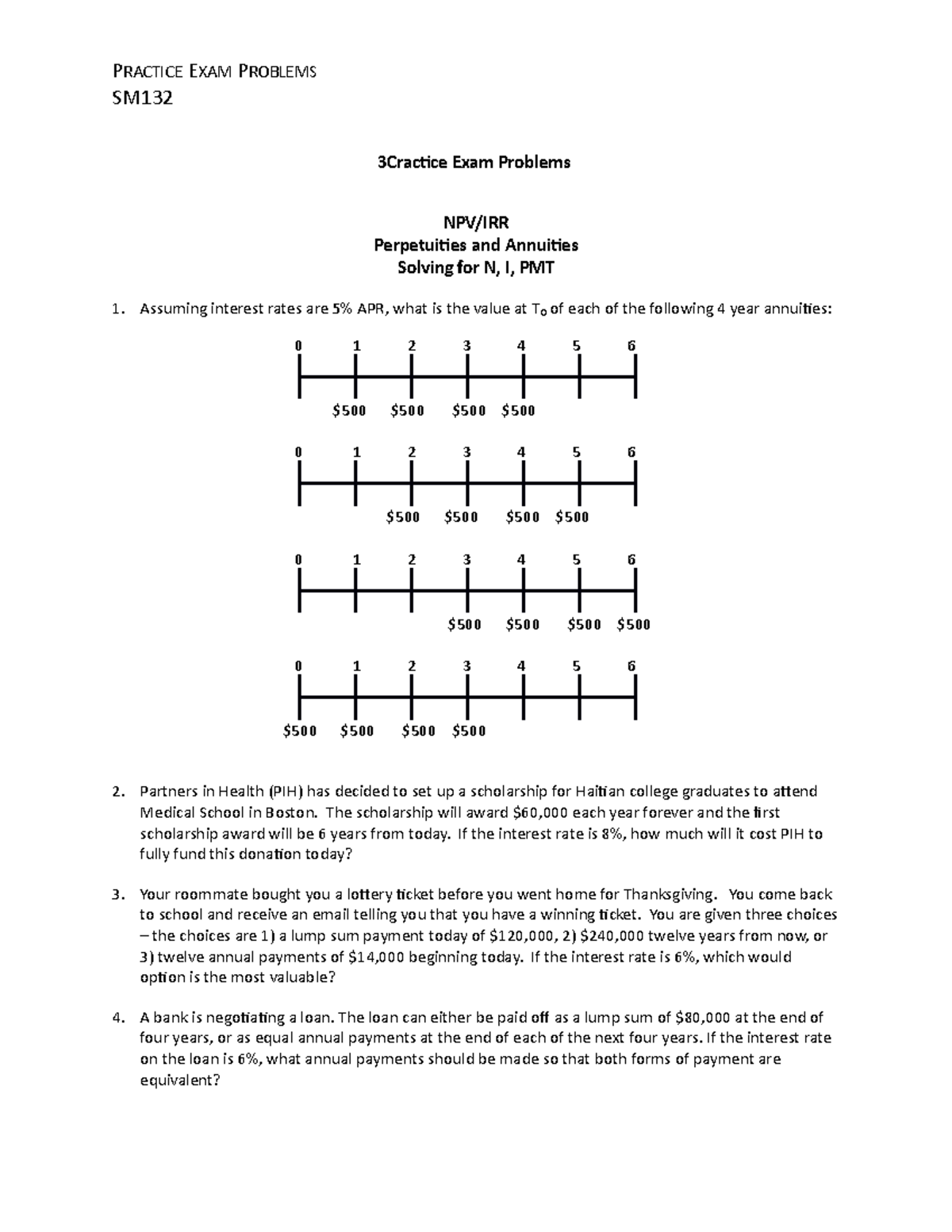 Practice Exam Problems 5 - Annuities Perpetuities 2, Solving for N, I ...