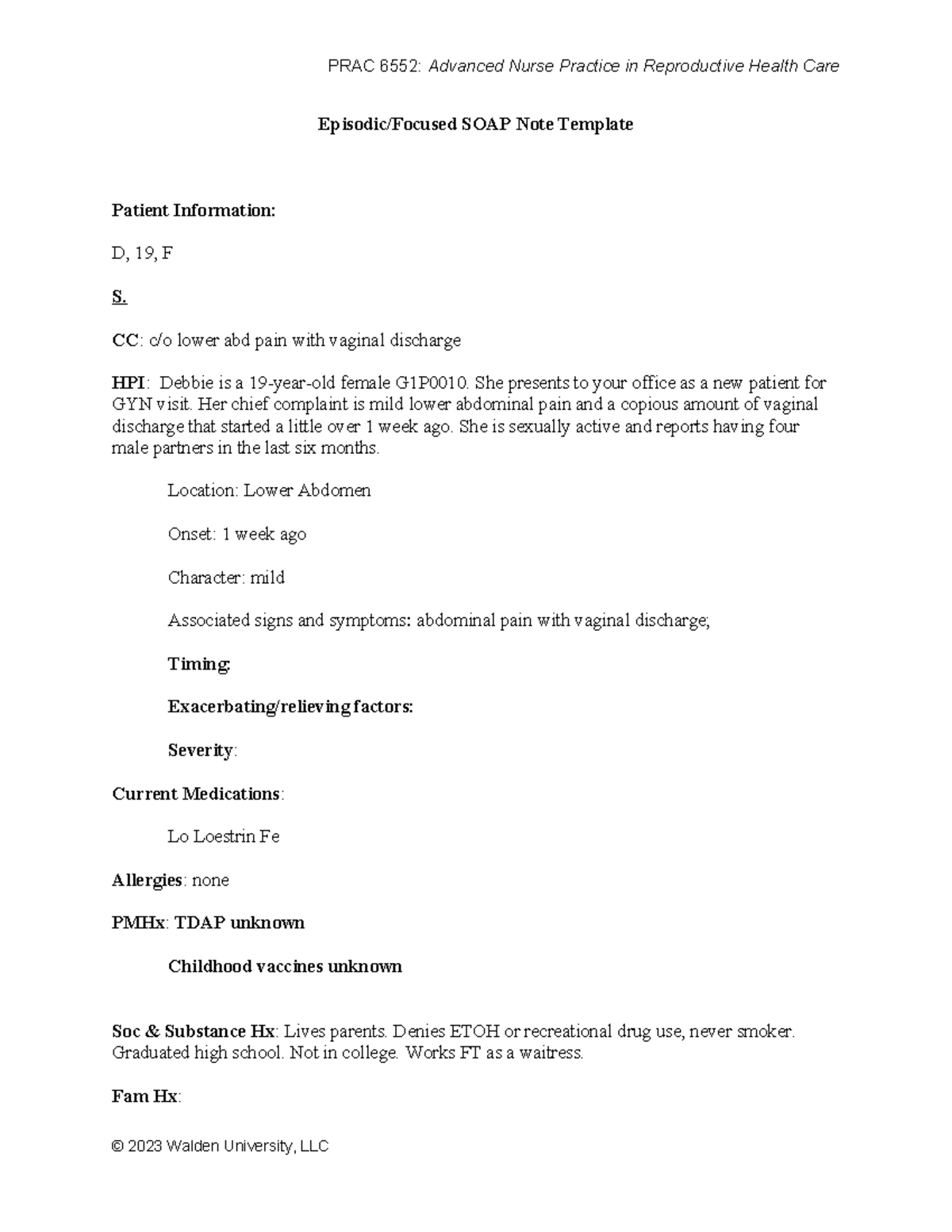 Case study 2 Basco A - Episodic/Focused SOAP Note Template Patient ...