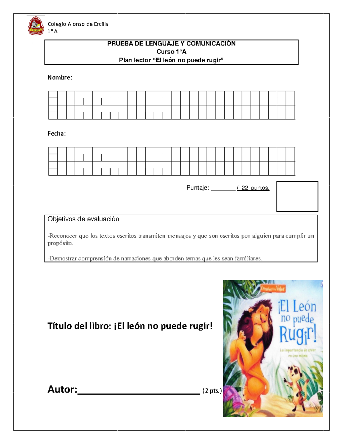 EL LEÓN QUE NO Podía Rugir - 1° A PRUEBA DE LENGUAJE Y COMUNICACIÓN ...