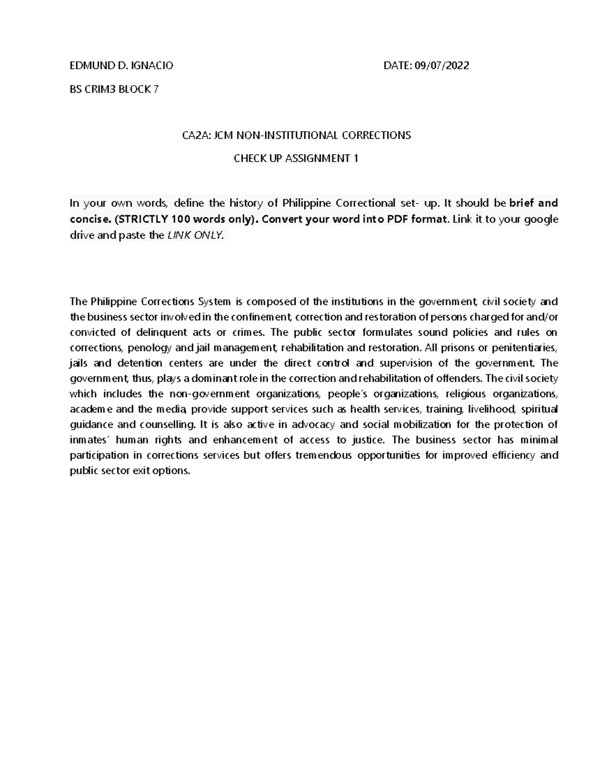 Ignacio Edmund CA2A JCM Check UP Assignment 1 - EDMUND D. IGNACIO DATE: 09/07/ BS CRIM3 BLOCK 7 ...