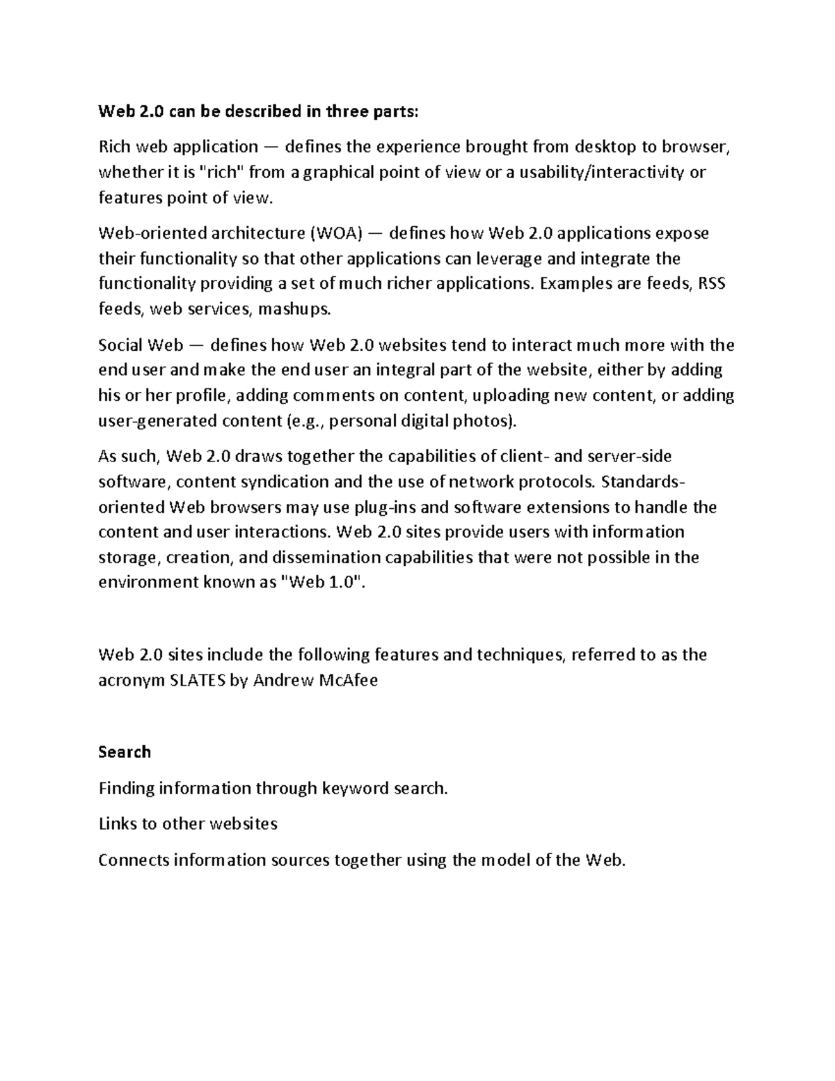 Web 2 - Web 2 can be described in three parts: Rich web application ...