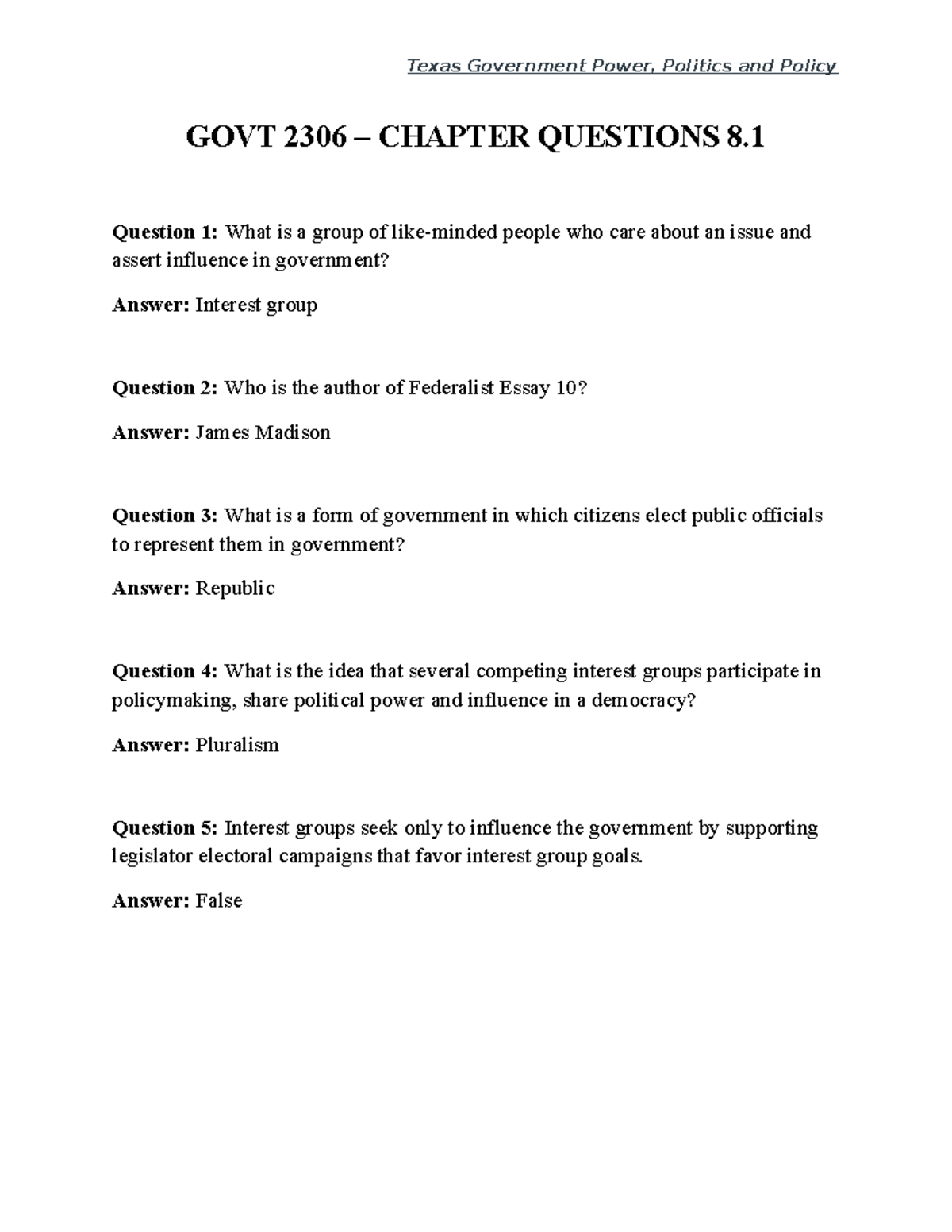GOVT-2306 Chapter 8.1 Questions and Answers - Texas Government Power ...