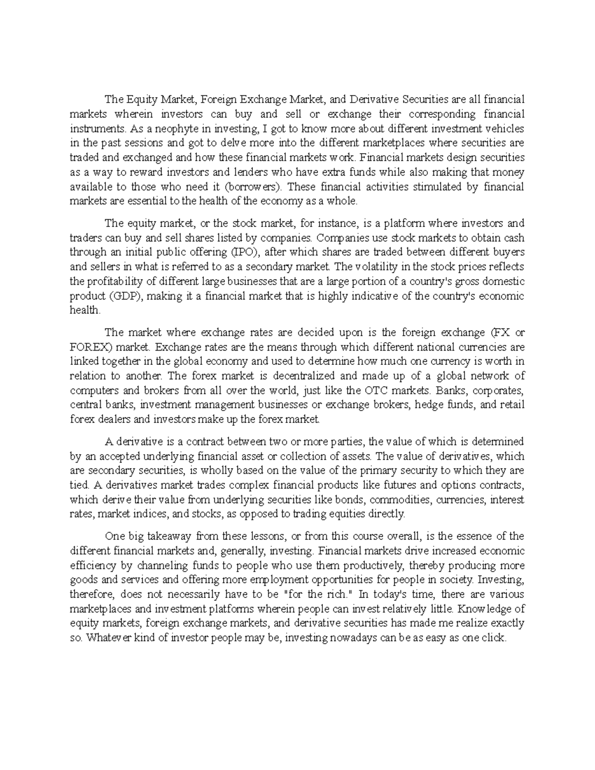 Reflection 4 - The Equity Market, Foreign Exchange Market, and ...