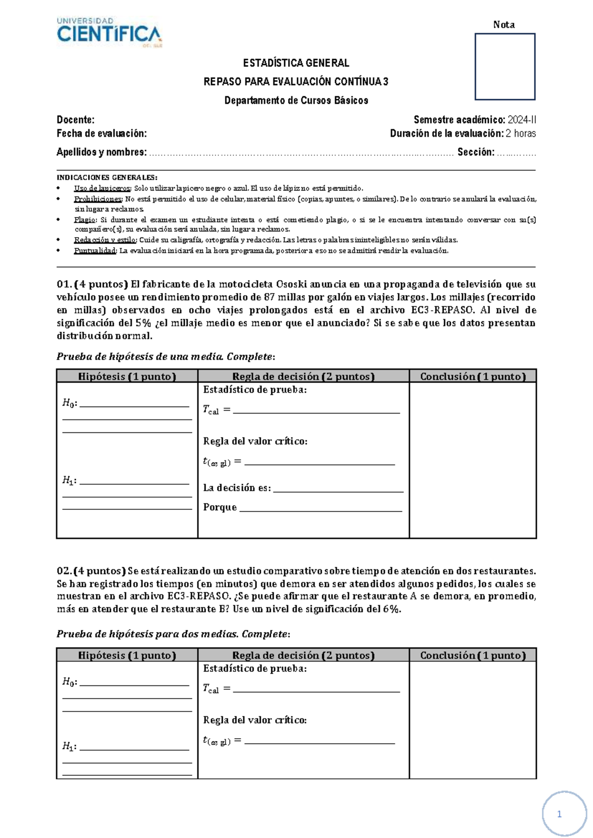 Repaso PARA EC3 DE Estadí Stica, 2024-2 - 1 ESTADÍSTICA GENERAL REPASO PARA EVALUACIÓN CONTÍNUA ...